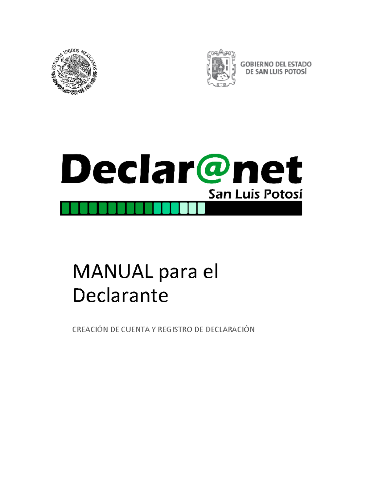 Manual declaranet - MANUAL para el Declarante CREACIÓN DE CUENTA Y ...