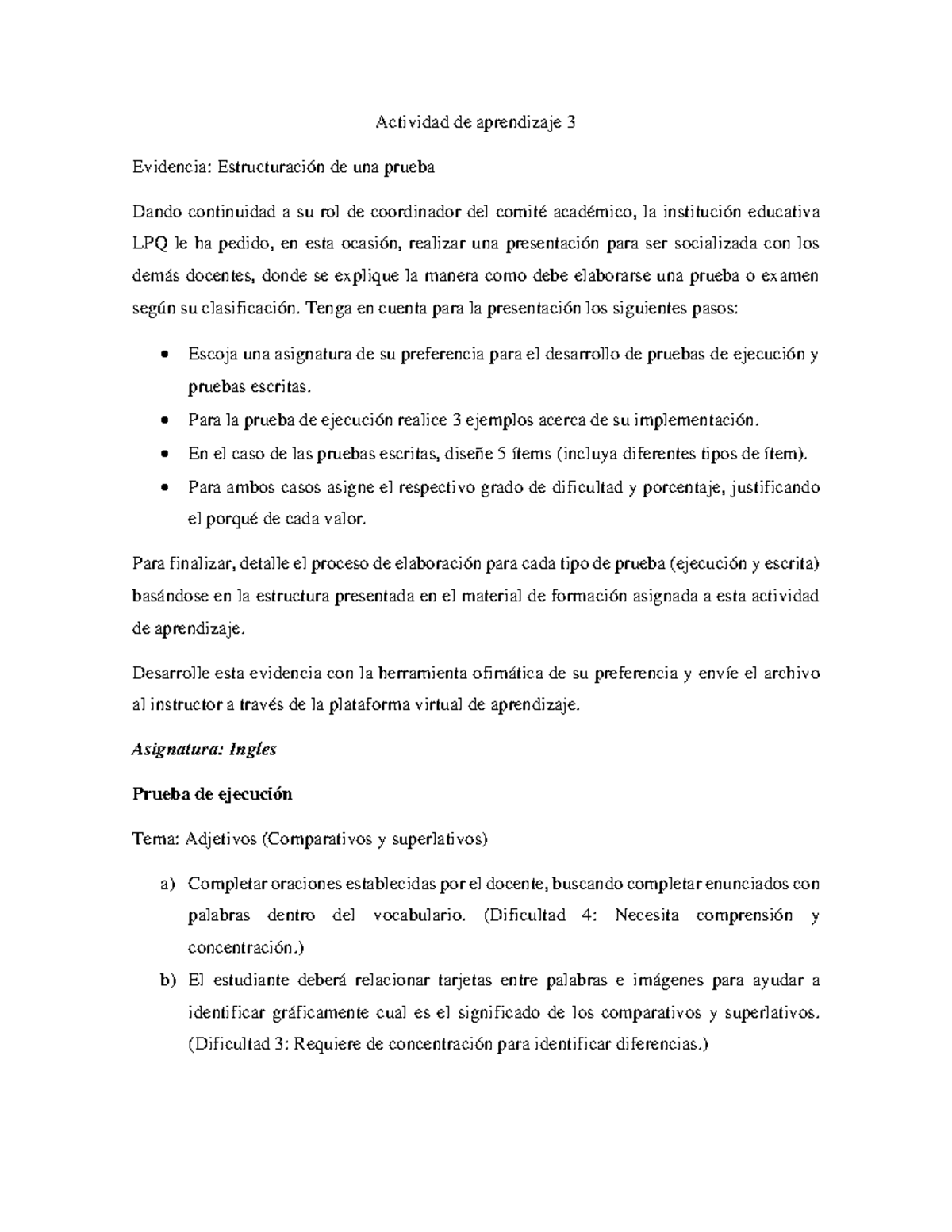 Estructuracion de una prueba - Actividad de aprendizaje 3 Evidencia ...