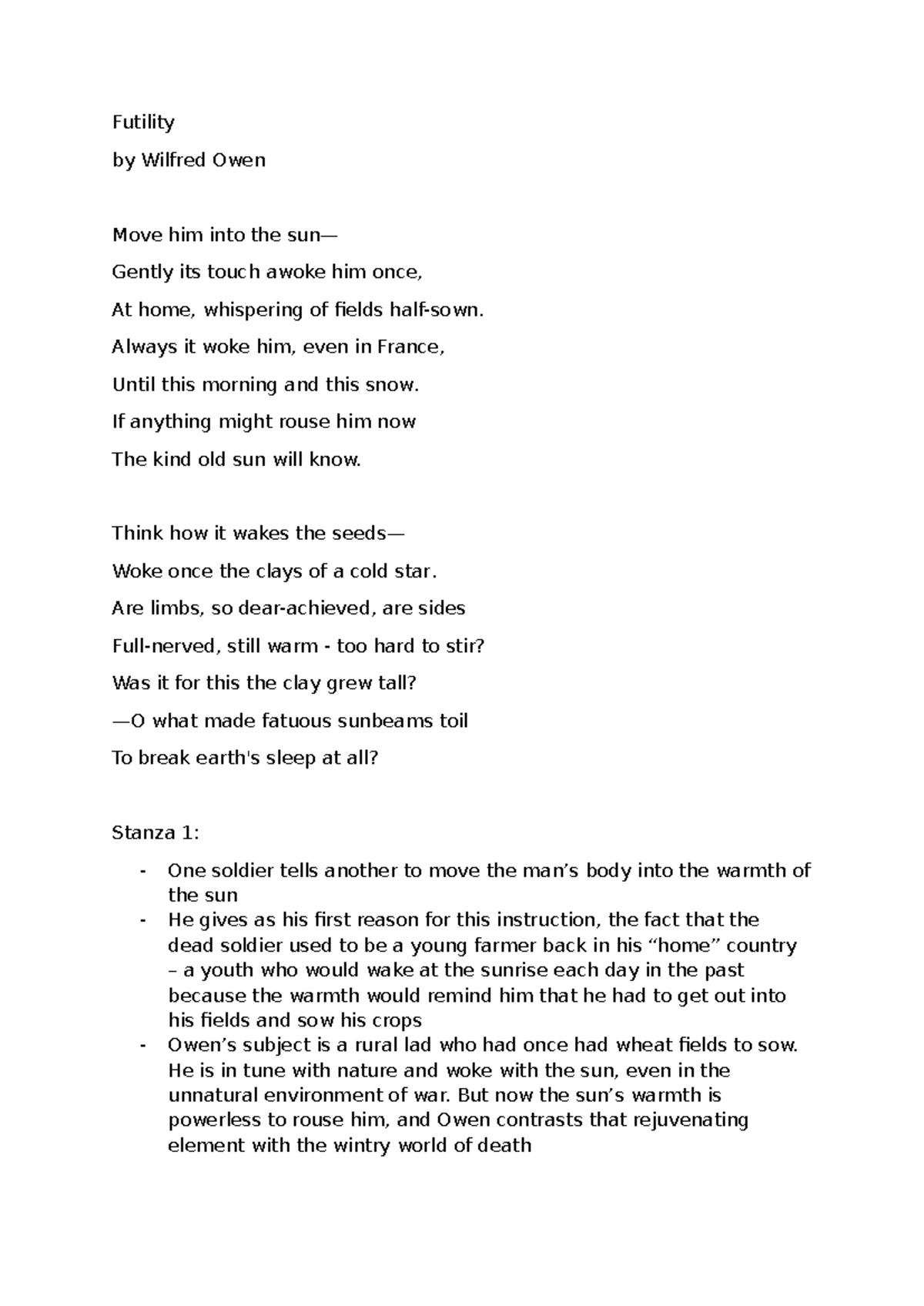 Futility - Futility by Wilfred Owen Move him into the sun— Gently its ...