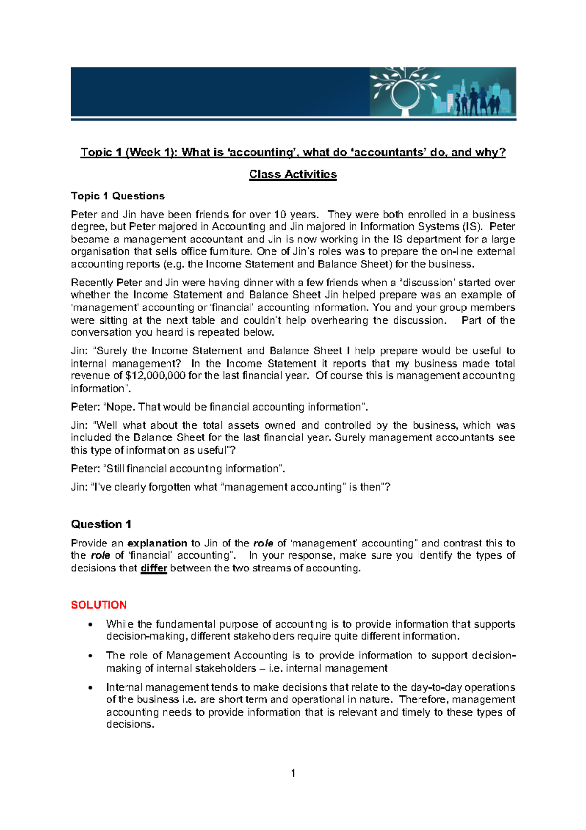 Topic 1 Class Activity solutions - Topic 1 (Week 1): What is ...