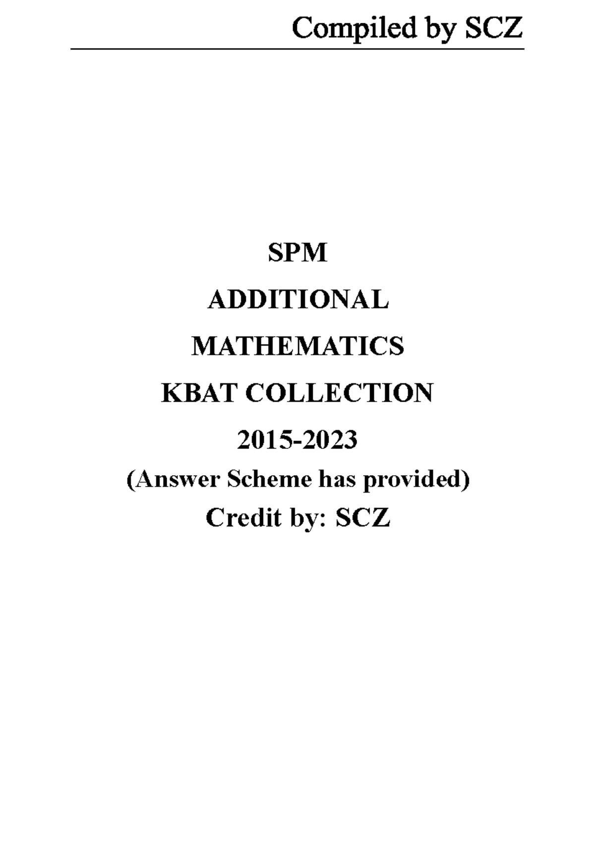 SPM KBAT Collection (2015-2023) addmath - SPM ADDITIONAL MATHEMATICS ...