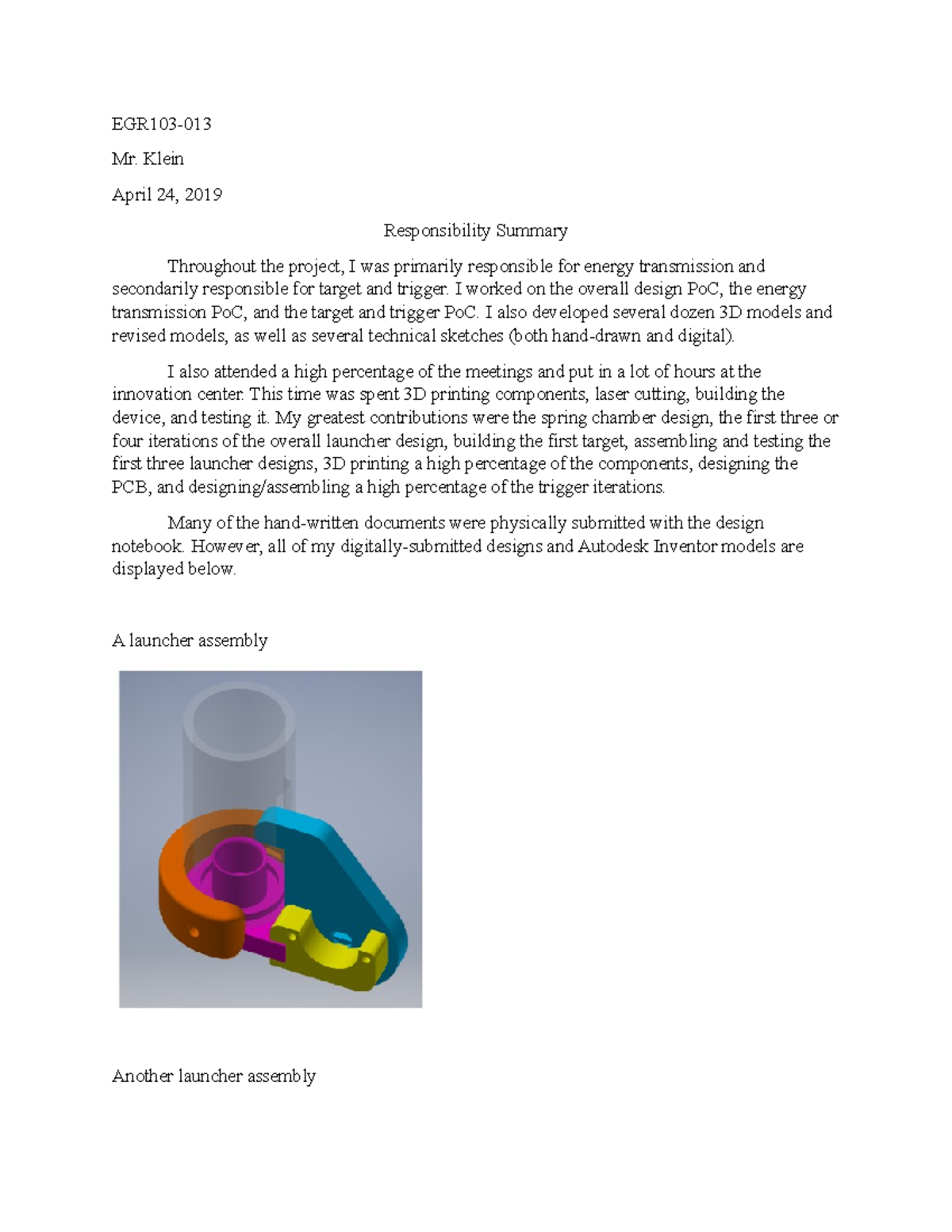 Responsibility Summary - EGR103- Mr. Klein April 24, 2019 ...