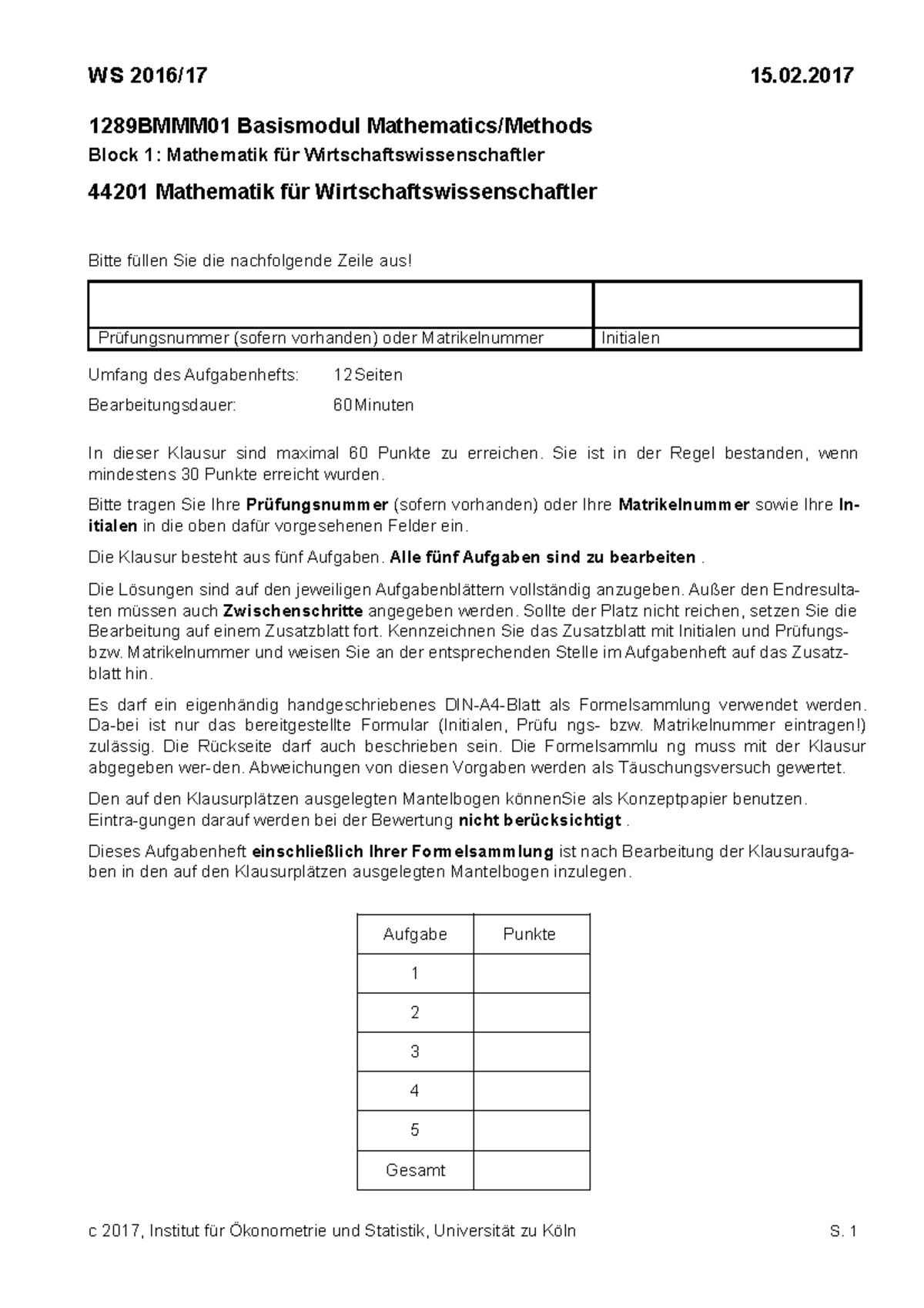 Klausur Wintersemester 2016/2017, Fragen und Antworten - WS 2016/17 15.02 1289BMMM01 Basismodul ...