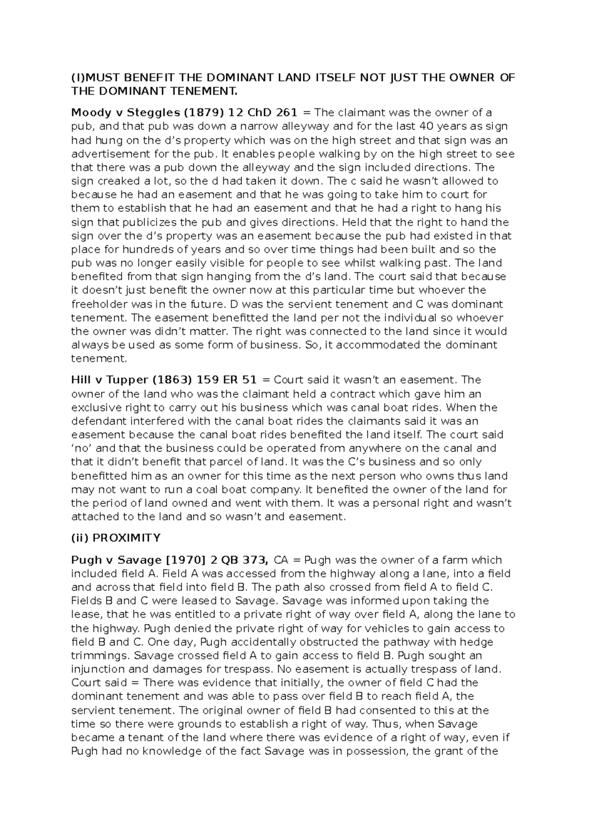 Cases for Easement must accomodate the dominant tenement - (I)MUST ...