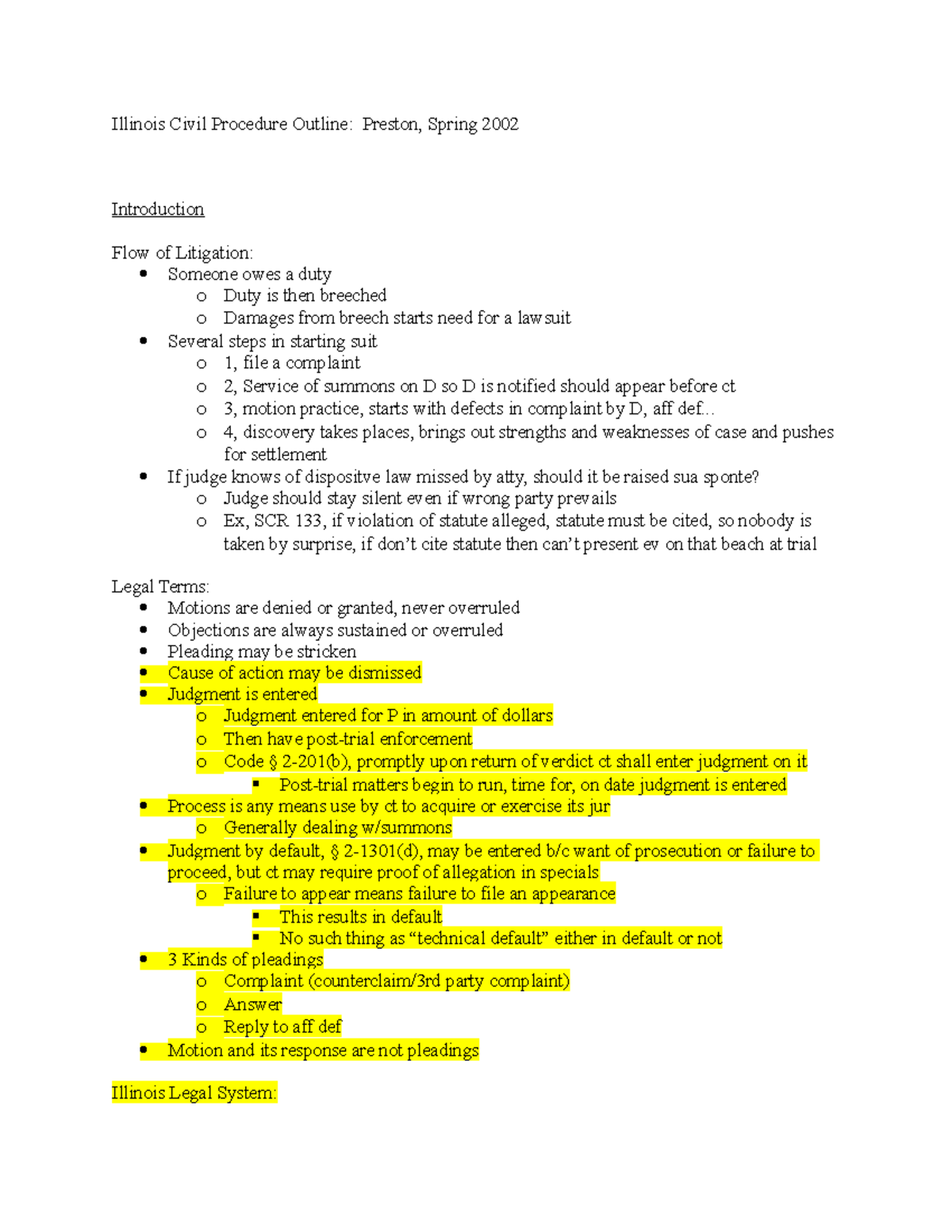 Illinois Civil Procedure - .. o 4, discovery takes places, brings out ...