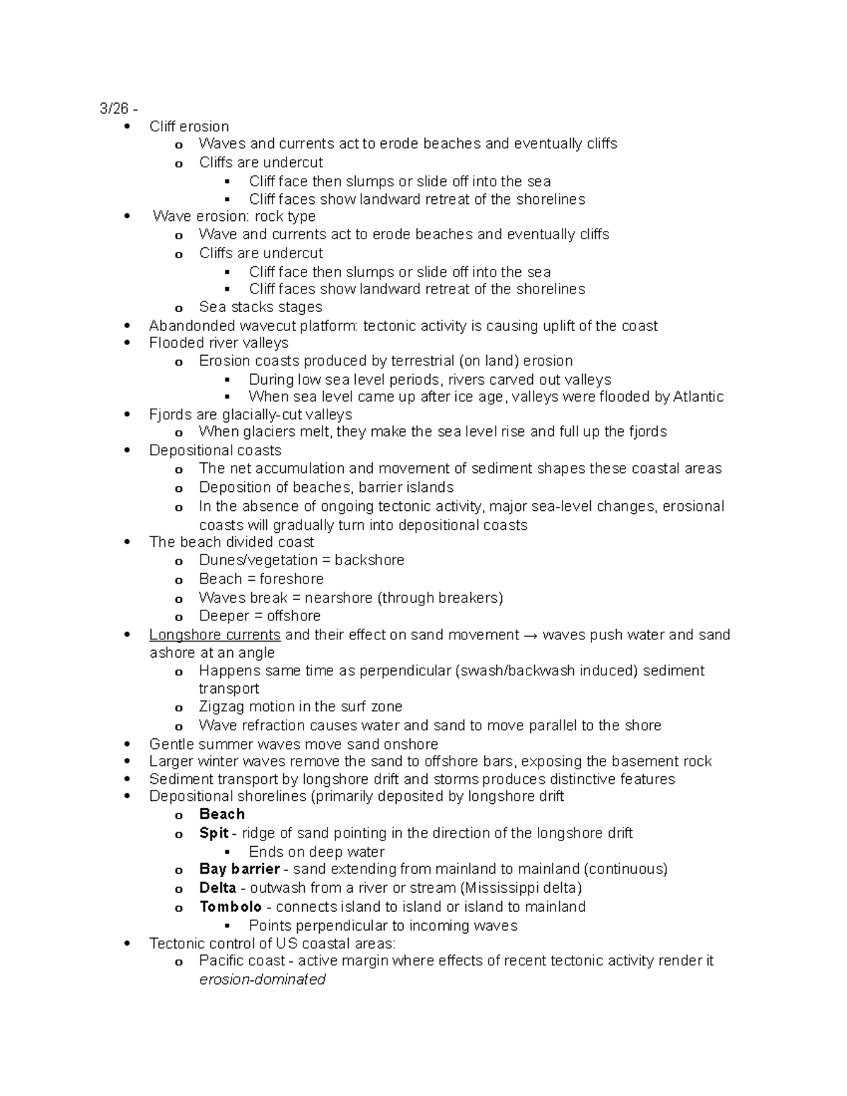 Lecture notes #26 - 3/26 - Cliff erosion o Waves and currents act to ...