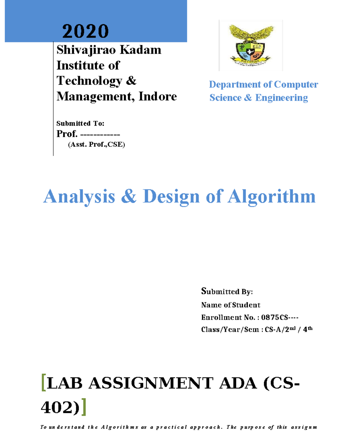 LAB Manual FOR ADA CS 402 - 2020 Shivajirao Kadam Institute of Technology & Management, Indore ...