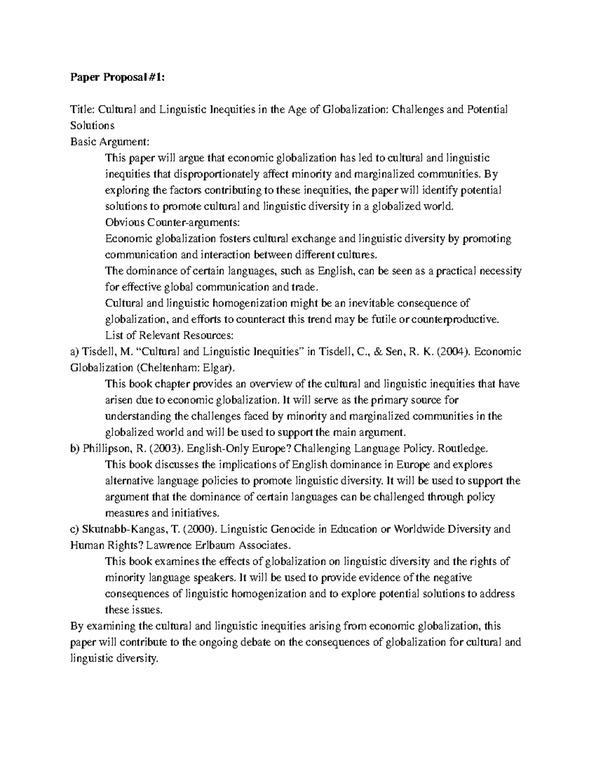 Paper 3 Soci307 - Paper Proposal #1: Title: Cultural and Linguistic ...