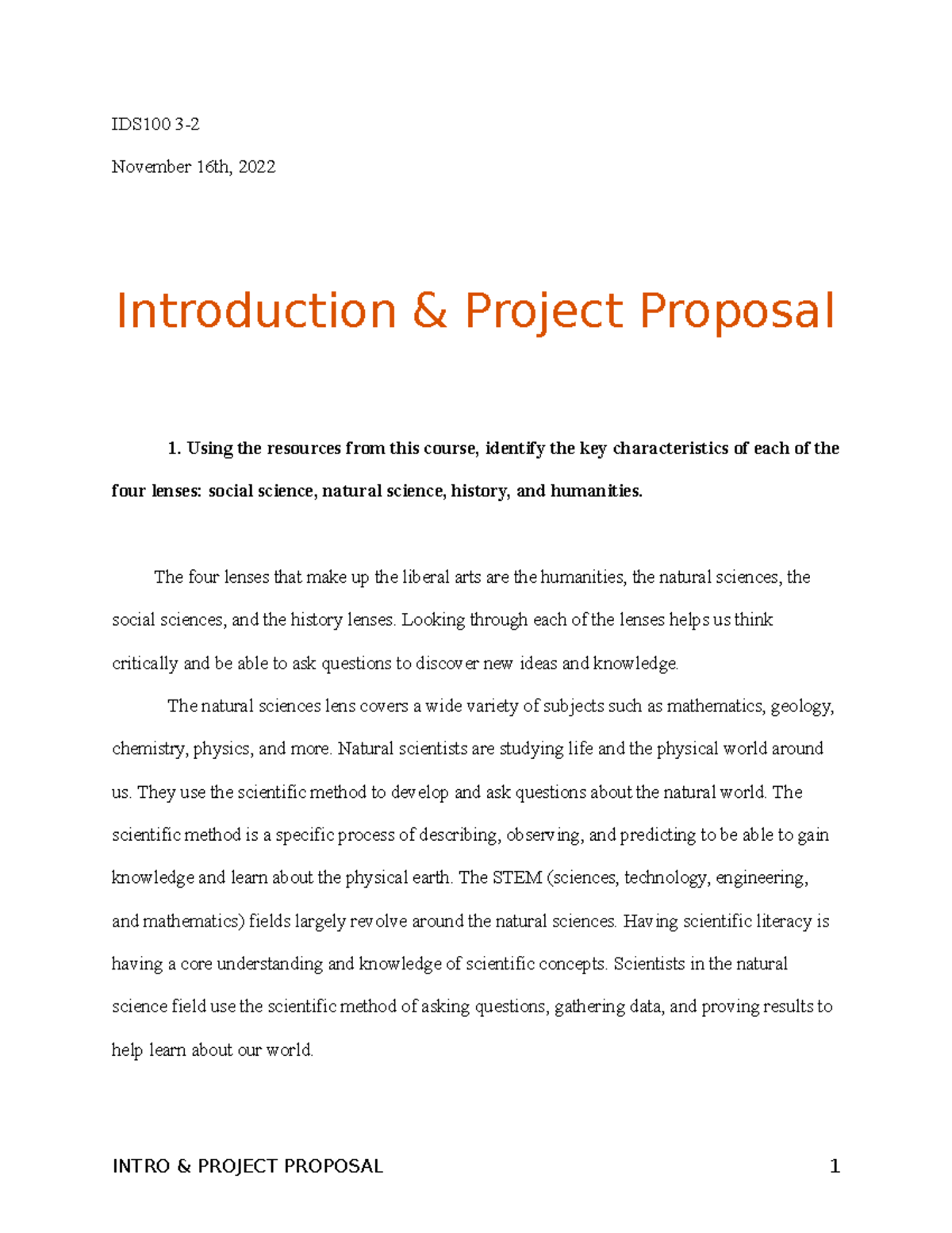 IDS 100 Liberal Arts Module 3-2 Project Draft GRADE: A+ - IDS100 3- November 16th, 2022 ...