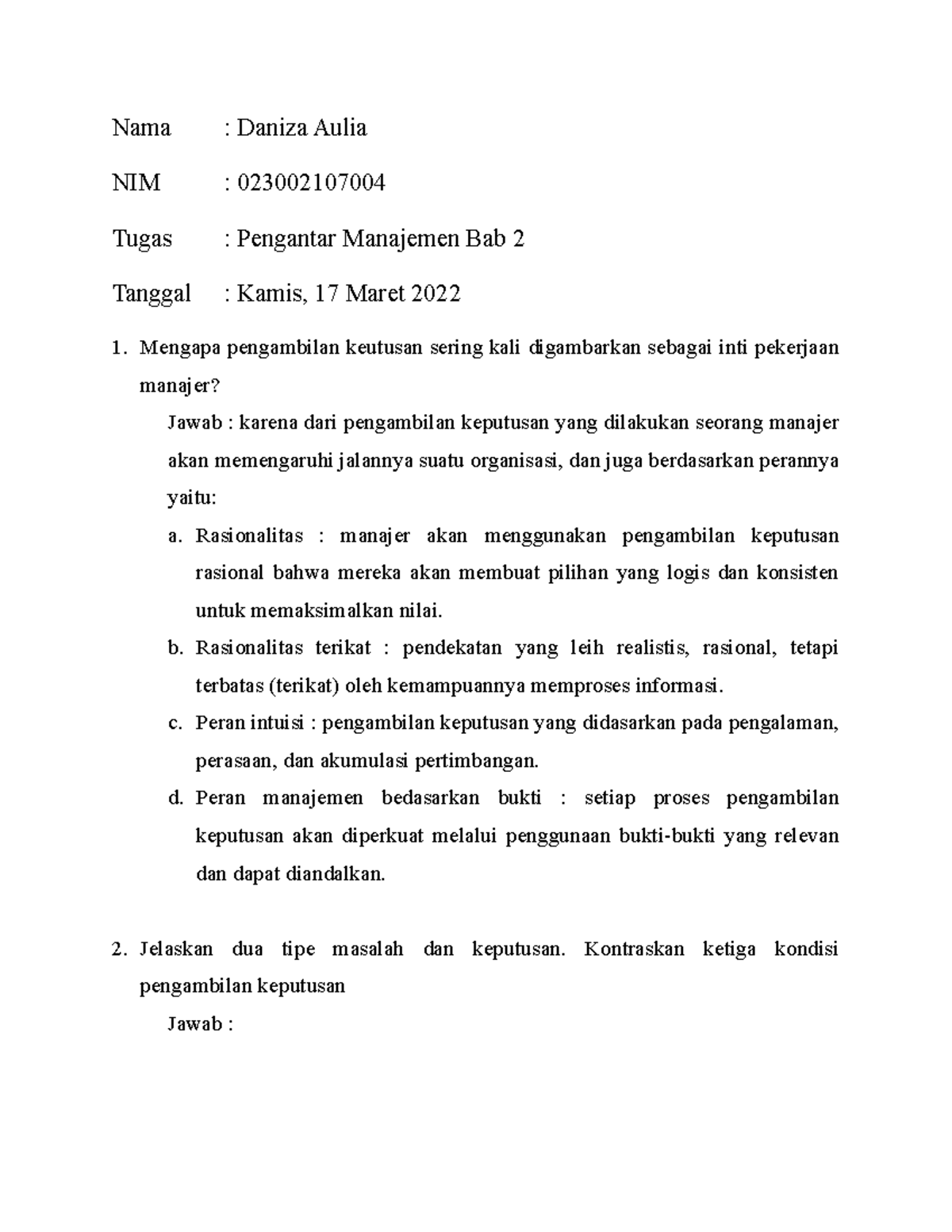 Tugas 2 P.Manajemen Daniza Aulia (023002107004) - Nama : Daniza Aulia NIM : 023002107004 Tugas ...