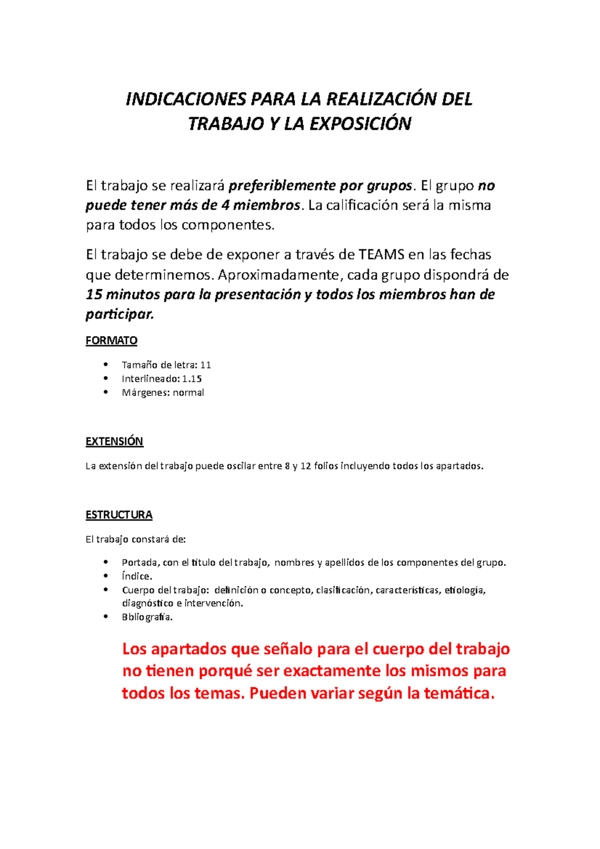 Formato DE LOS Trabajos, Criterios DE Evaluación DE LAS Exposiciones - INDICACIONES PARA LA ...