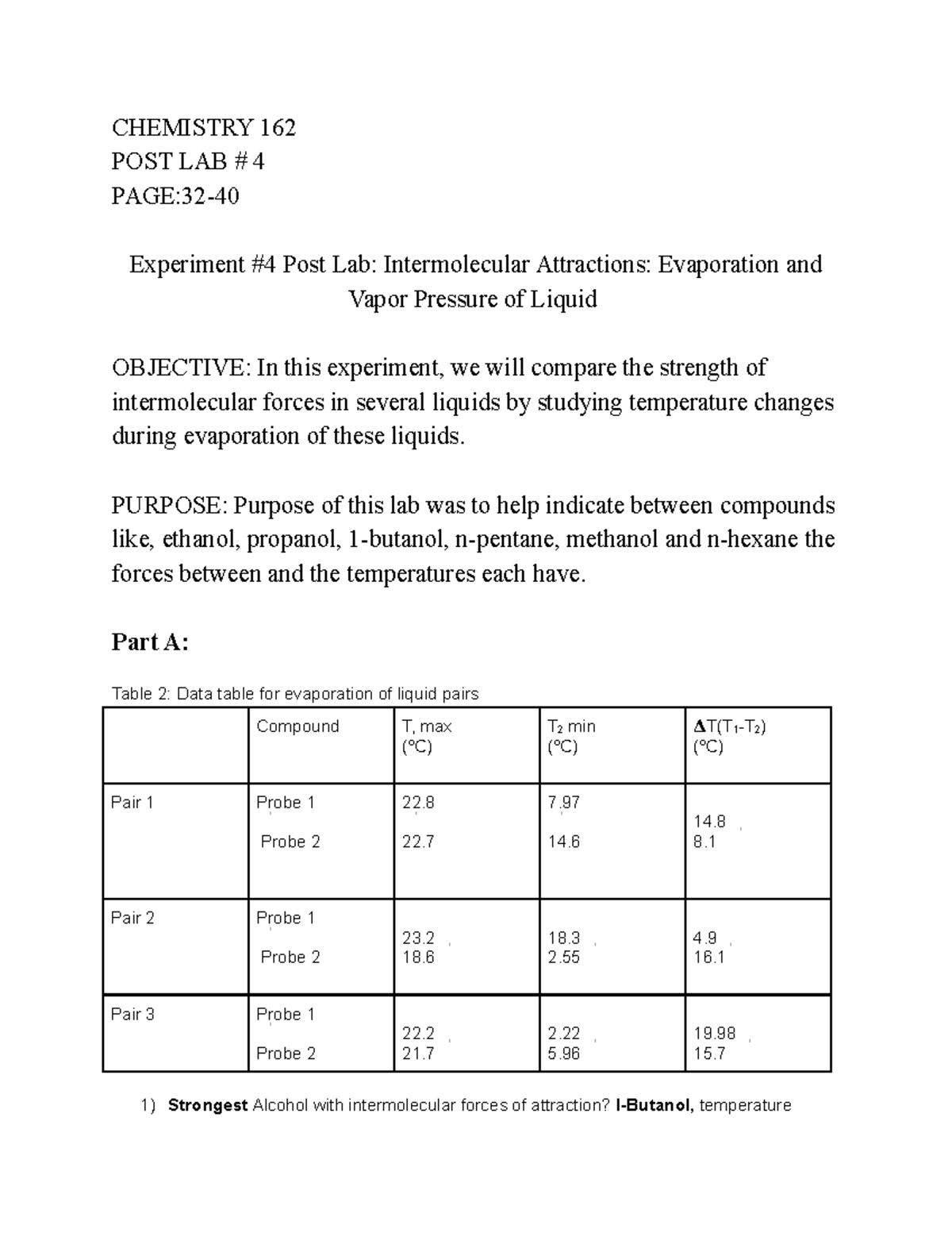 Post 4 - post lab - CHEMISTRY 162 POST LAB # 4 PAGE:32- Experiment #4 ...
