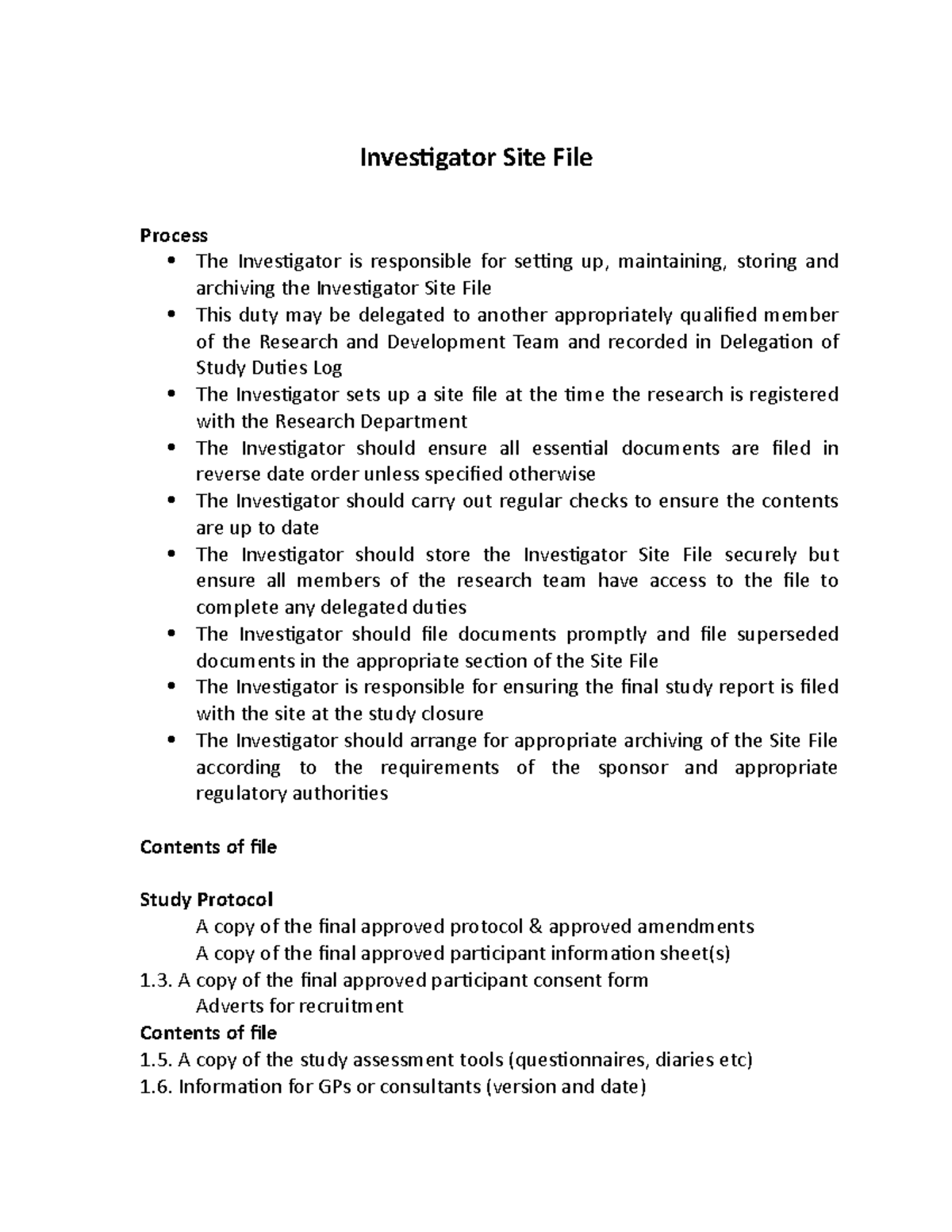 Investigator Site File - , 3.4 5. Study Closure Plan of study Archiving ...