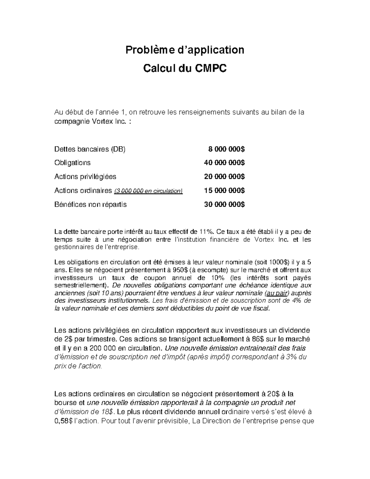 Exemple calcul CMPC en classe FIN3500 - Problème d’application Calcul ...