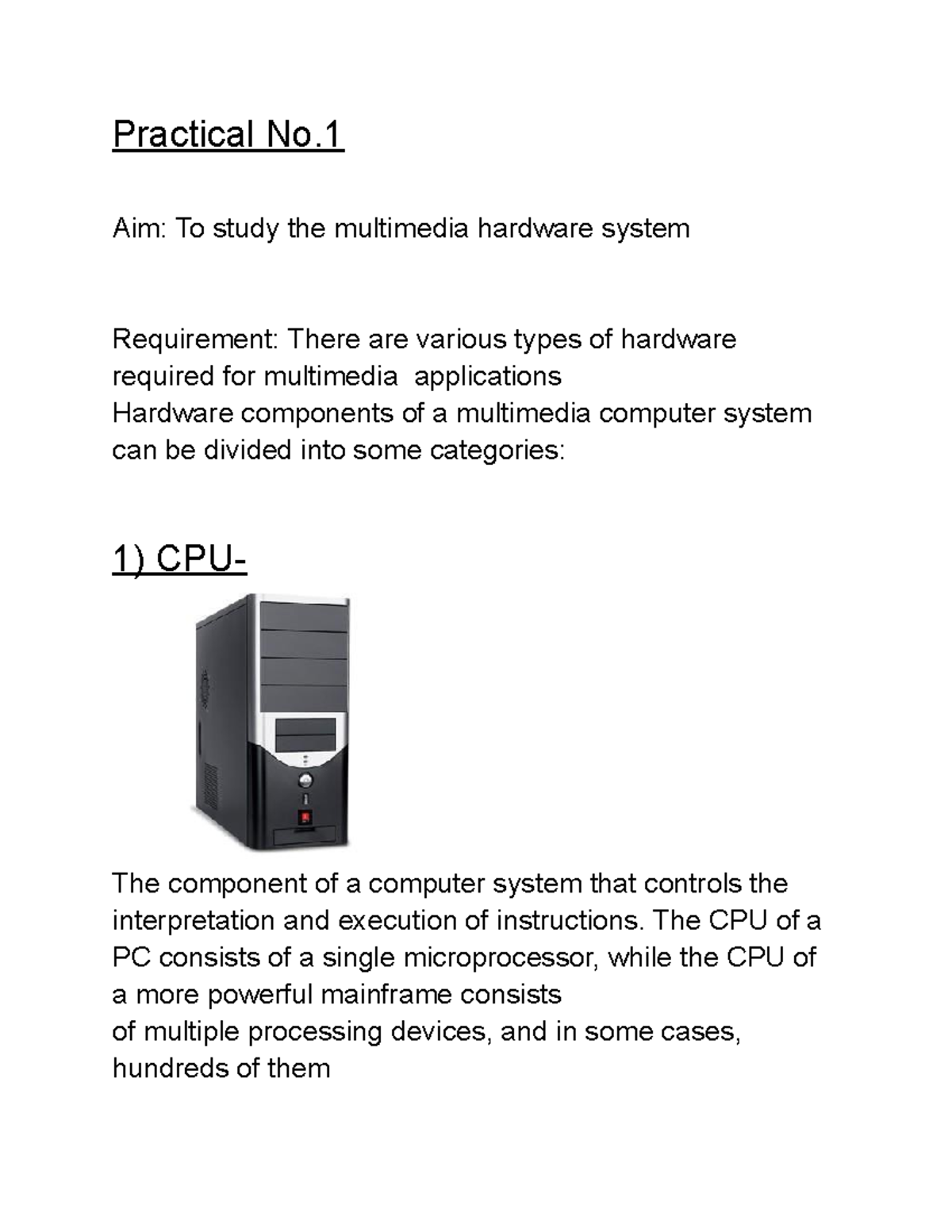 Practical No1 - Aim: To study the multimedia hardware system ...