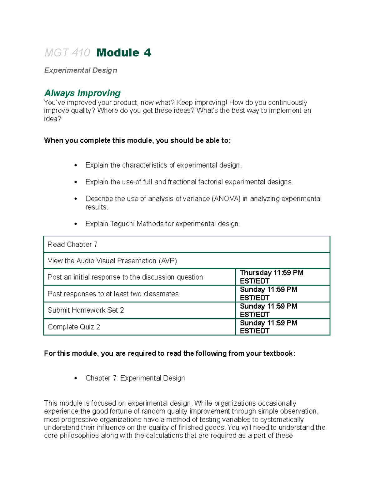 Mod Notes - MGT 410 Module 4 Experimental Design Always Improving You ...