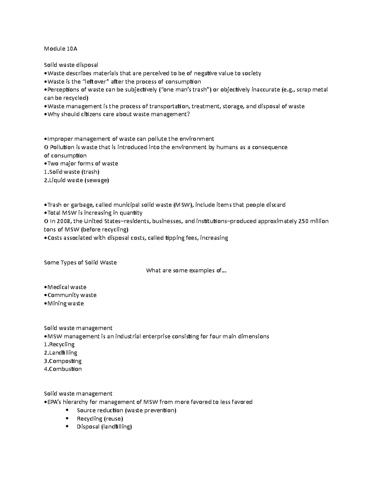 Module 10A - Module 10A Solid waste disposal •Waste describes materials ...