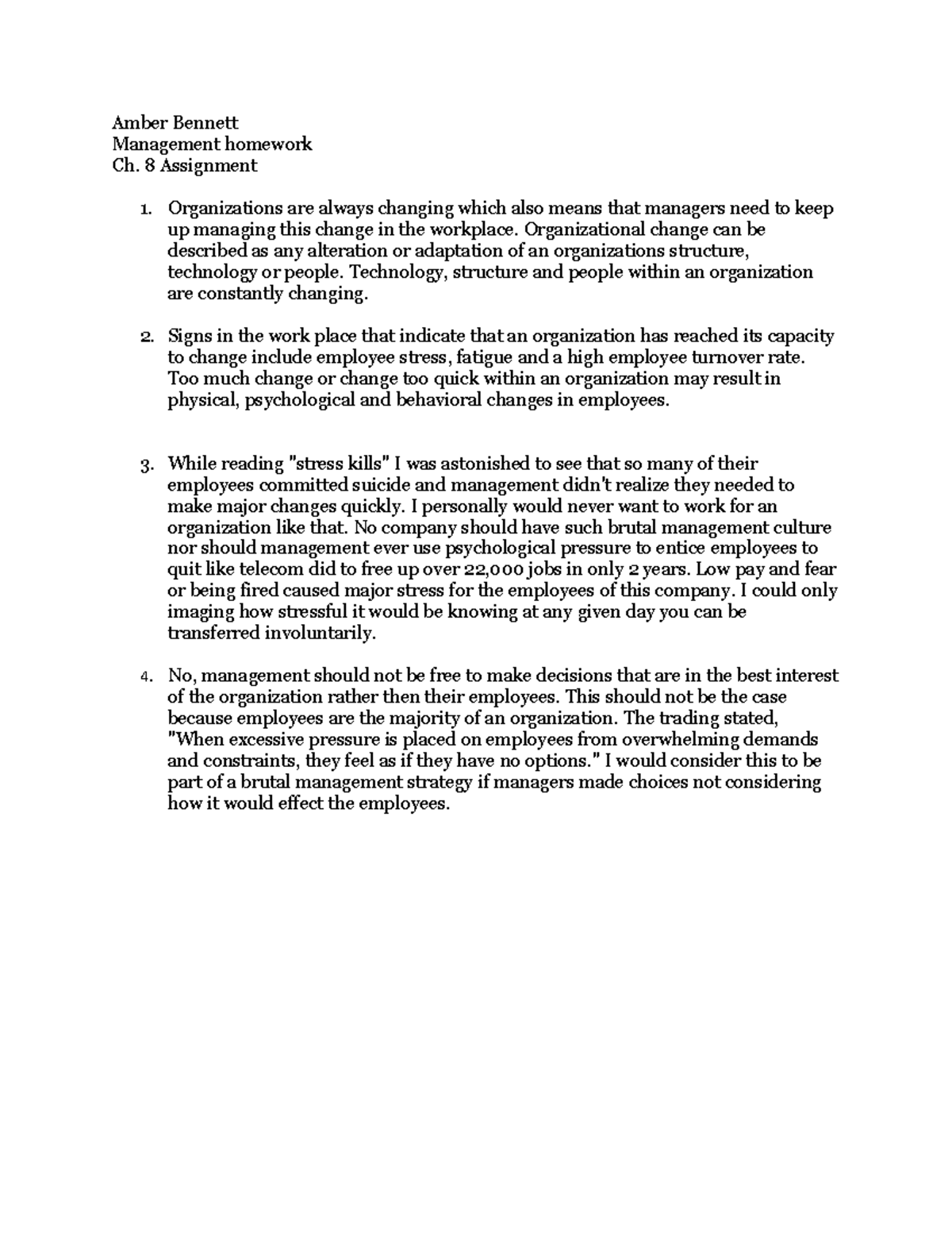 Managment hw Ch 8 - CHAPTER 8 HOMEWORK ANSWERS - Amber Bennett ...