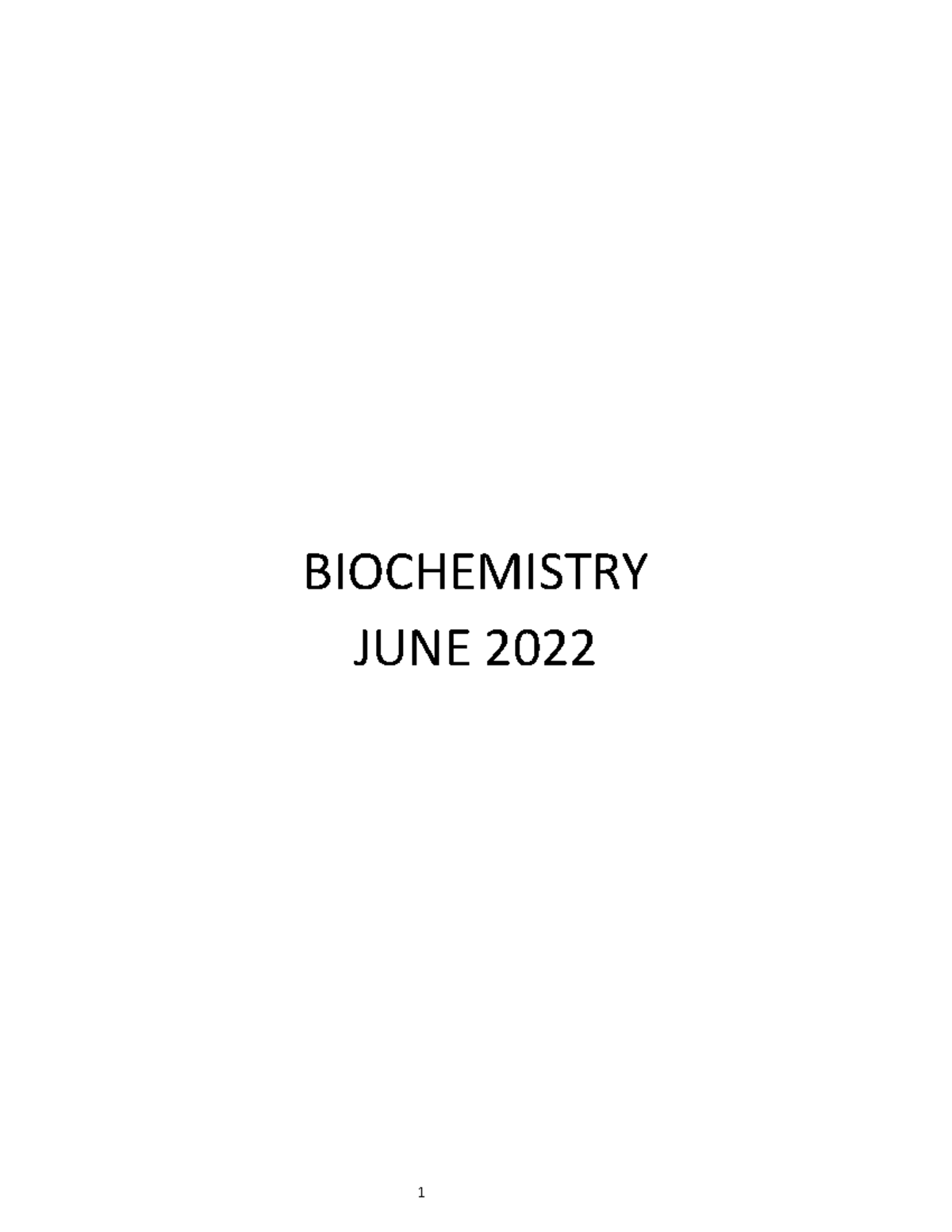 Biochem Summary 2022 - BIOCHEMISTRY JUNE 2022 Learning Catalytic ...