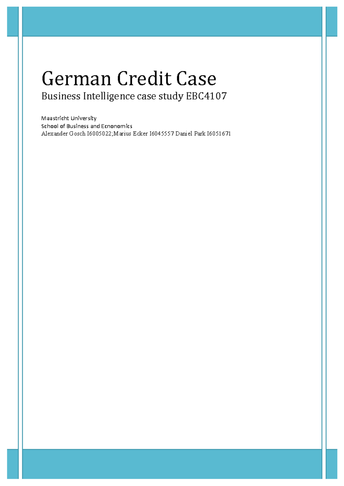 German Credit Final Solution Alex - German Credit Case Business ...
