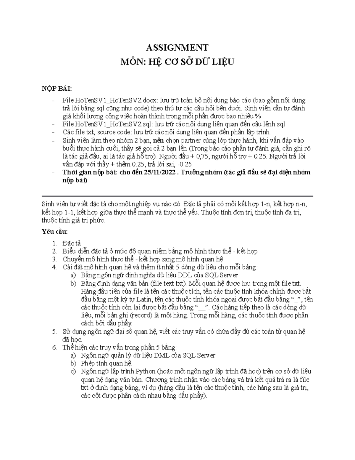 2022 2023 DBS Assignment - ASSIGNMENT MÔN: HỆ CƠ SỞ DỮ LIỆU NỘP BÀI ...