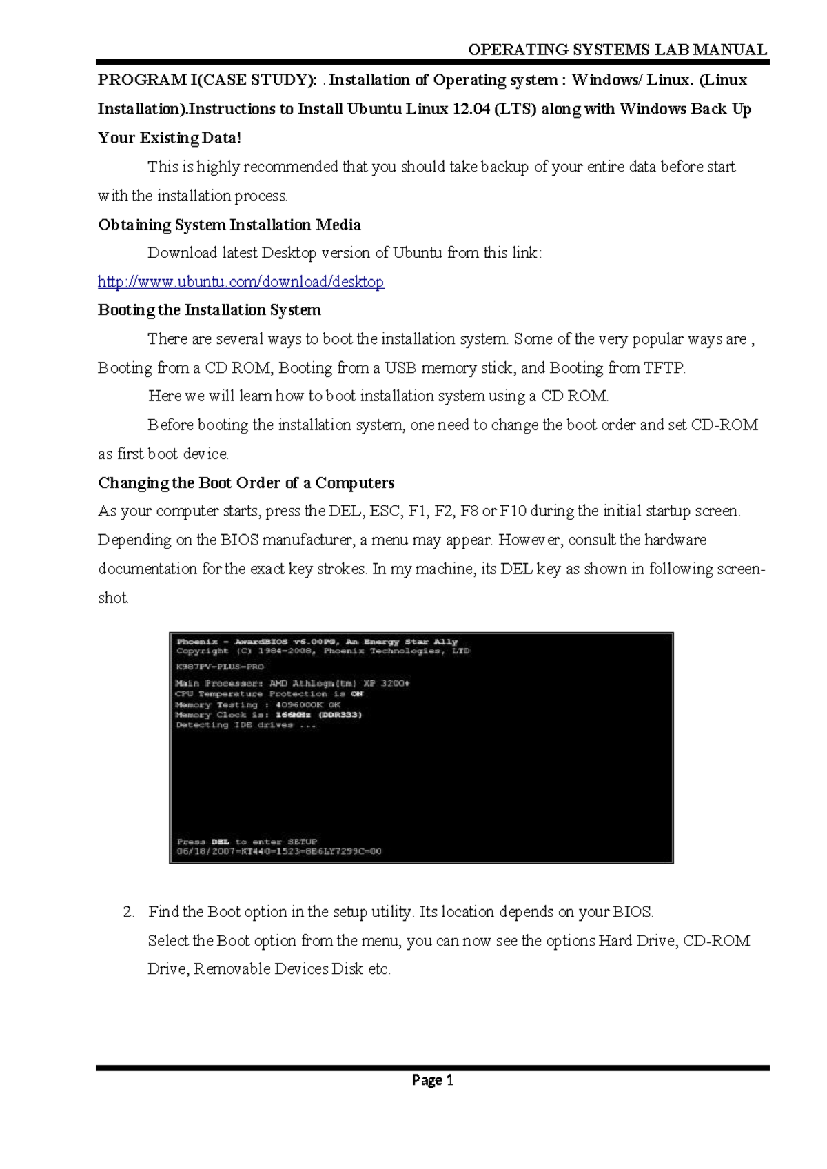 Exp1 - PROGRAM I(CASE STUDY):. Installation of Operating system : Windows/ Linux. (Linux - Studocu
