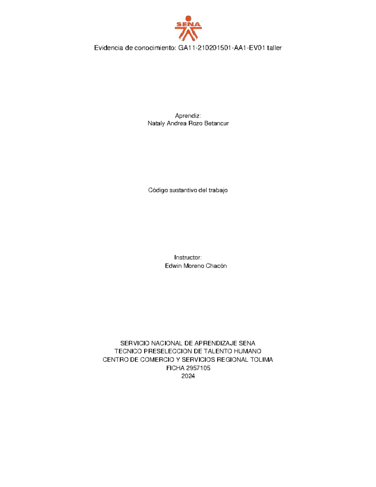 Evidencia de conocimiento GA11-2102015 01-AA1-EV01 taller-Nataly Andrea ...