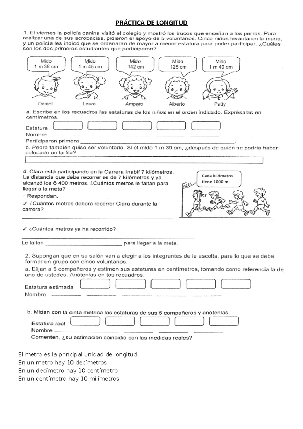 Práctica DE Longitud - PRÁCTICA DE LONGITUD El metro es la principal ...