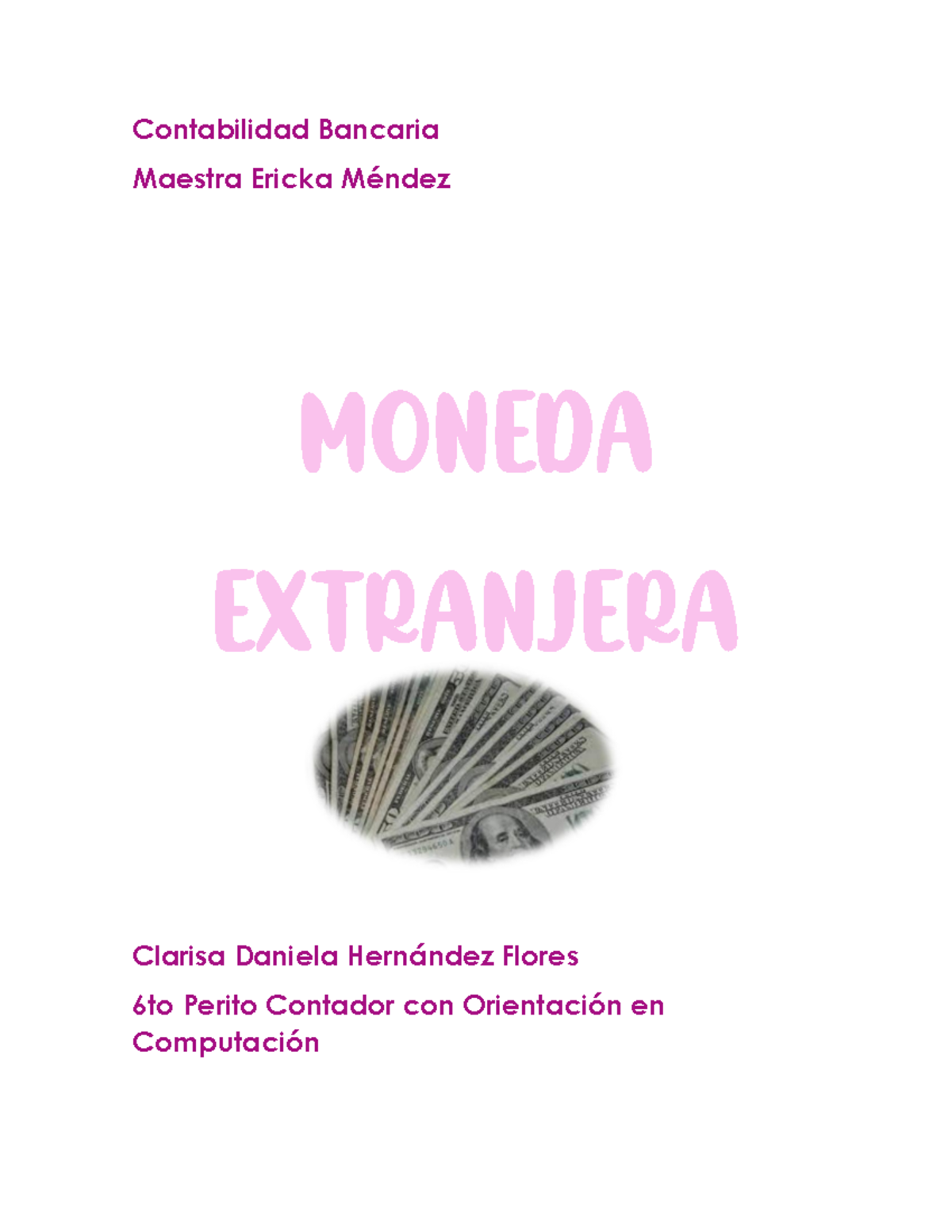 Moneda Extranjera - Contabilidad Bancaria - Contabilidad Bancaria ...
