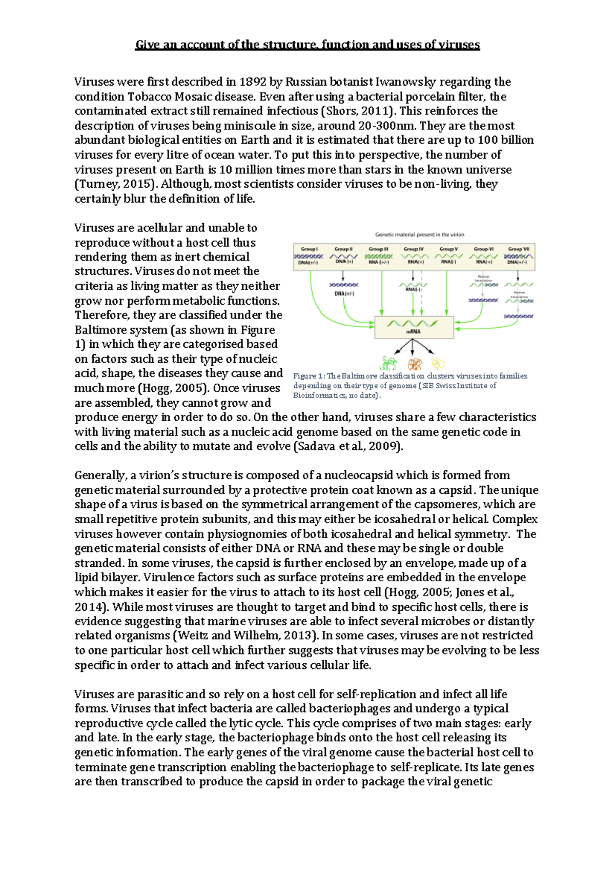 Structure, Function and Uses of Viruses - Warning: TT: undefined function: 22 Give an account of ...
