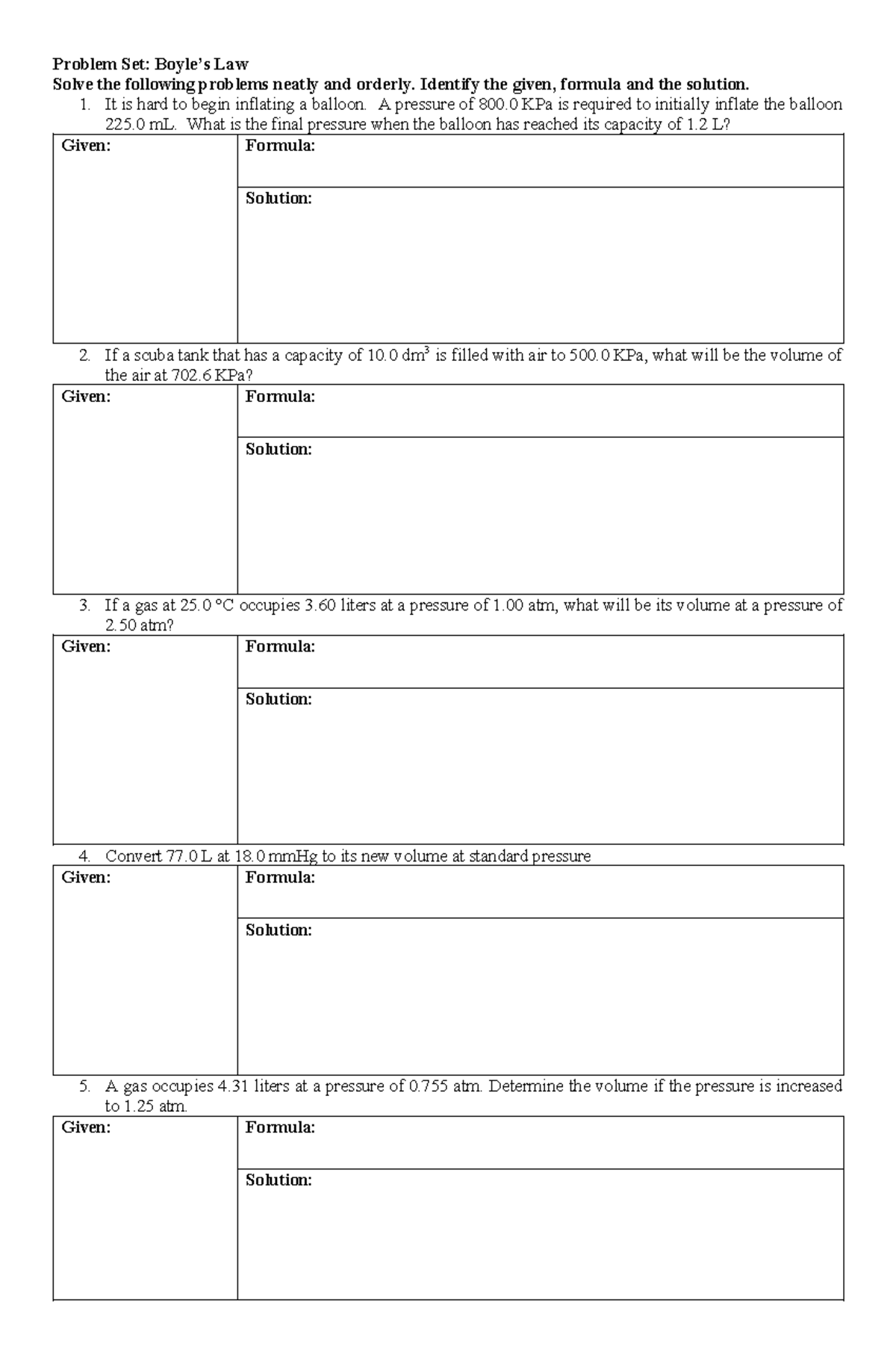 Problem Set Boyle's Law - Problem Set: Boyle’s Law Solve the following ...