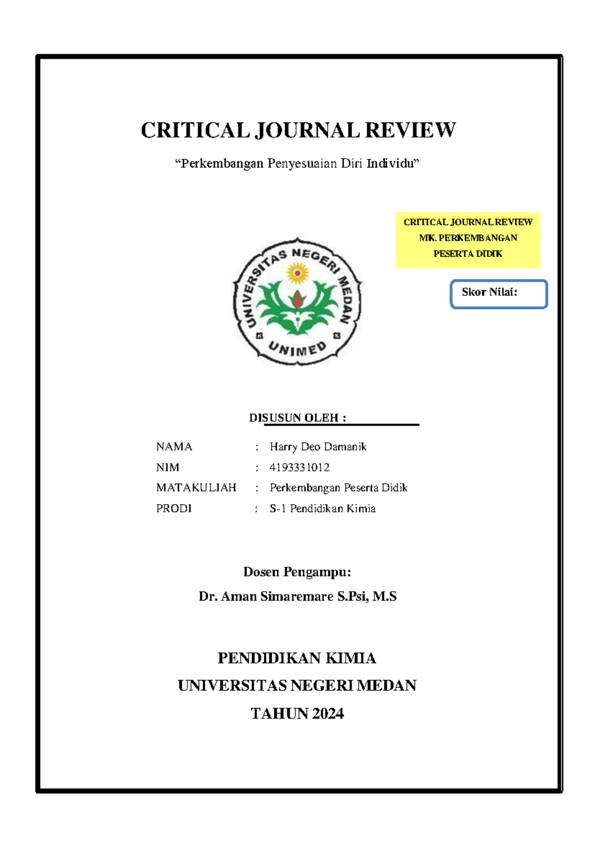CJR Harry Deo Damanik 4193331012 - CRITICAL JOURNAL REVIEW “Perkembangan Penyesuaian Diri ...