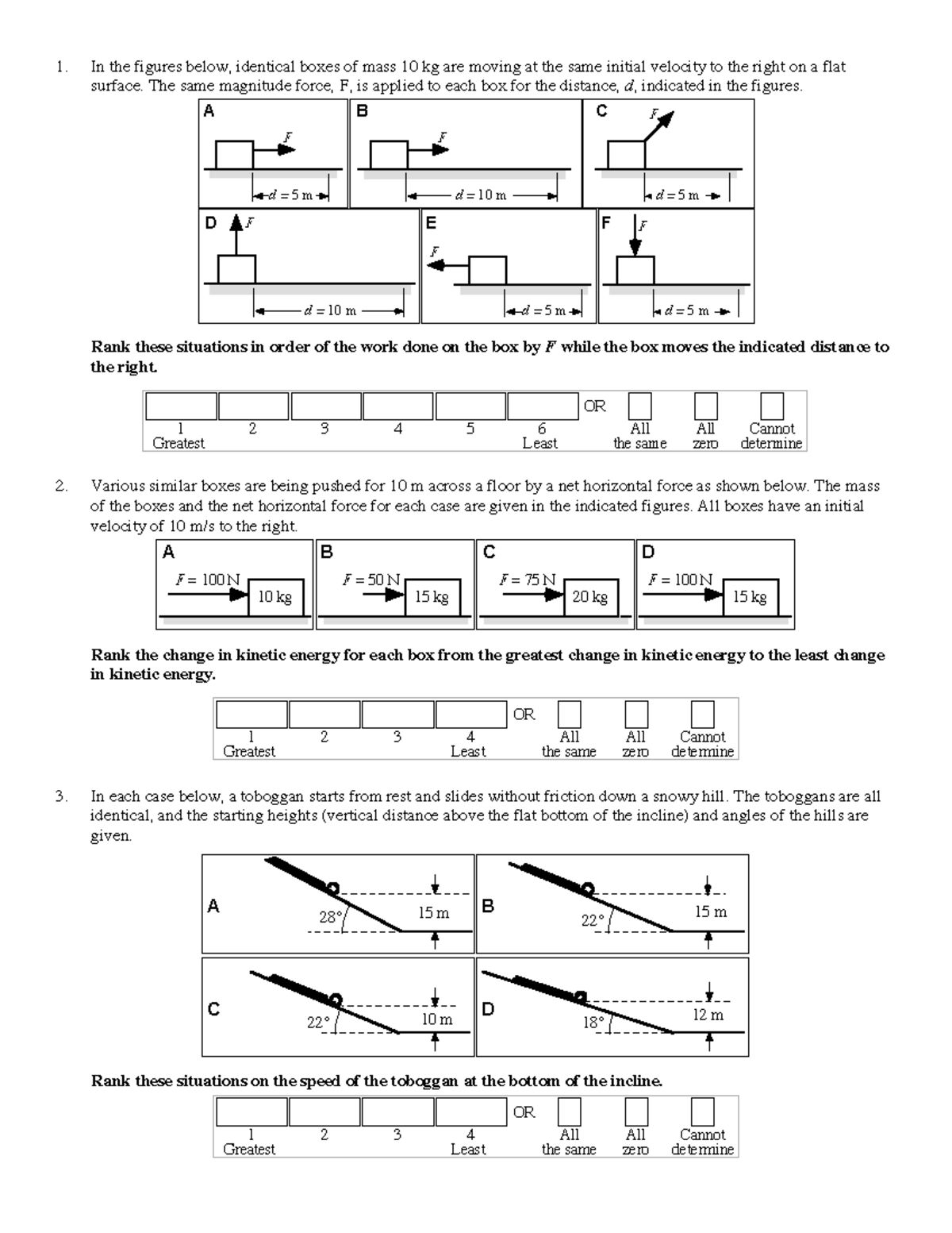 Work and Energy Tipers - 1. In the figures below, identical boxes of ...