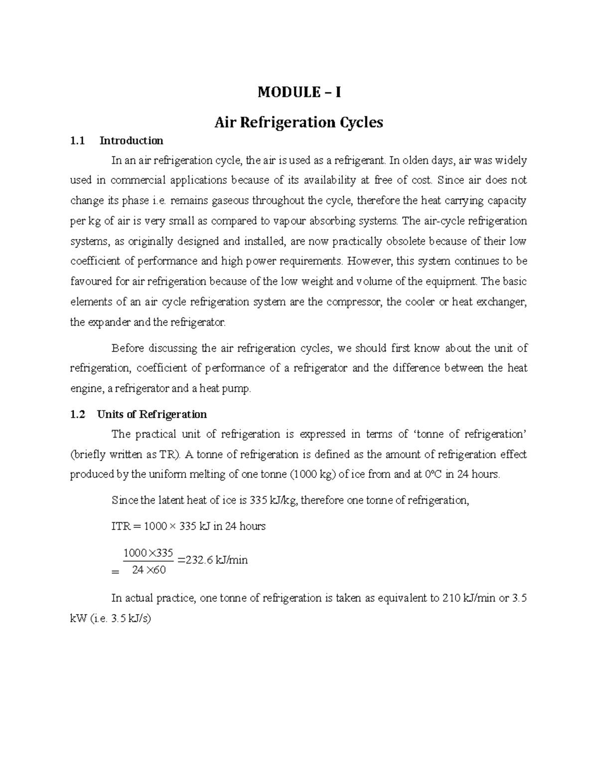 Module 1 - MODULE – I Air Refrigeration Cycles 1 Introduction In an air ...