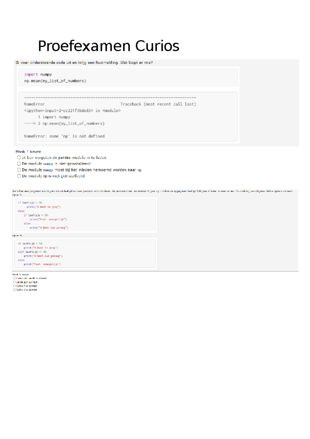 Proefexamen Curios - Programmeren in Python - Studocu