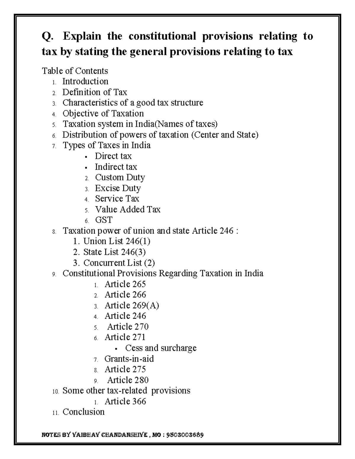 Explain the constitutional provisions relating to tax by stating the ...
