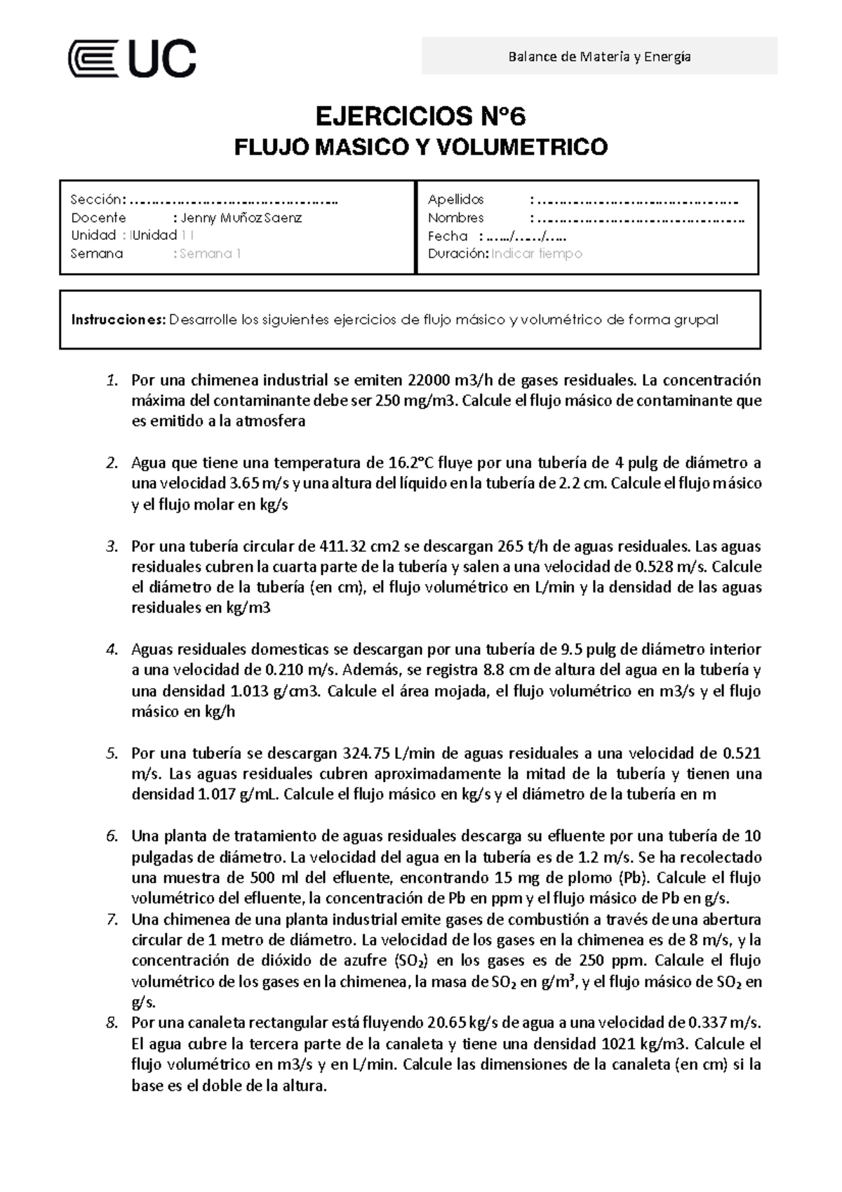 Ejercicio N°6 Flujo Masico Y Flujo Volumetrico - Balance de Materia y Energía EJERCICIOS N° 6 ...