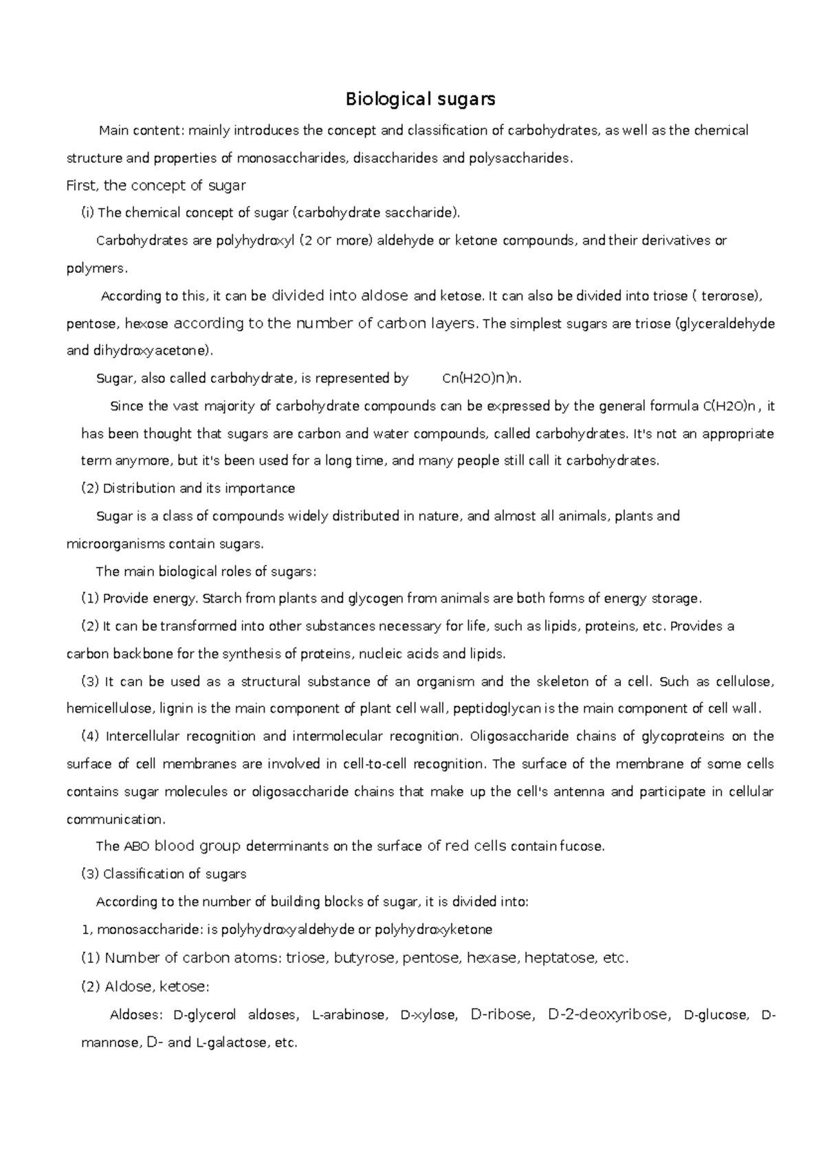Biological sugars BIOL160 - Biological sugars Main content: mainly ...