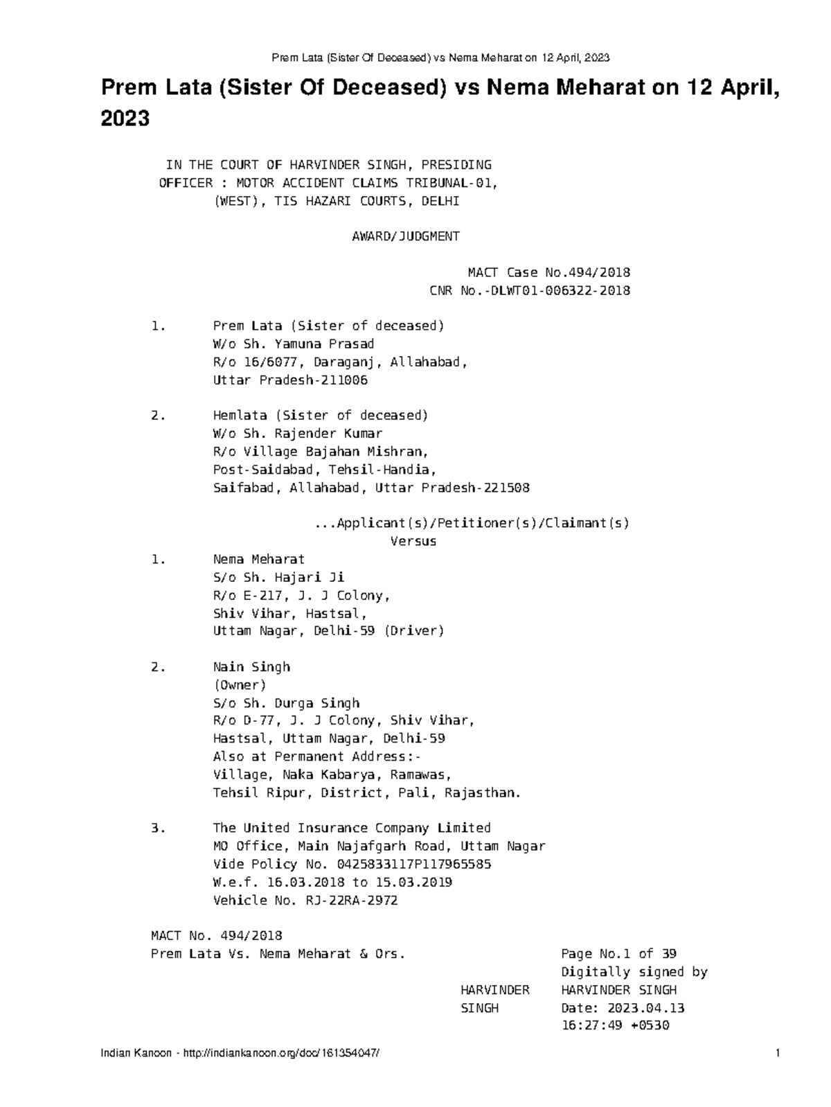 Prem Lata Sister Of Deceased vs Nema Meharat on 12 April 2023 - Prem ...