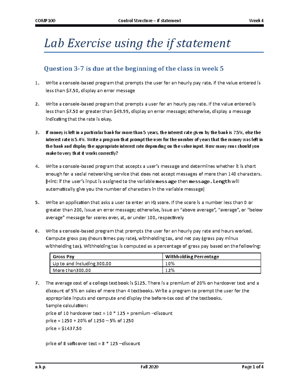 Wk04a Selection Questions Assignment - comp 100 - Centennial College ...