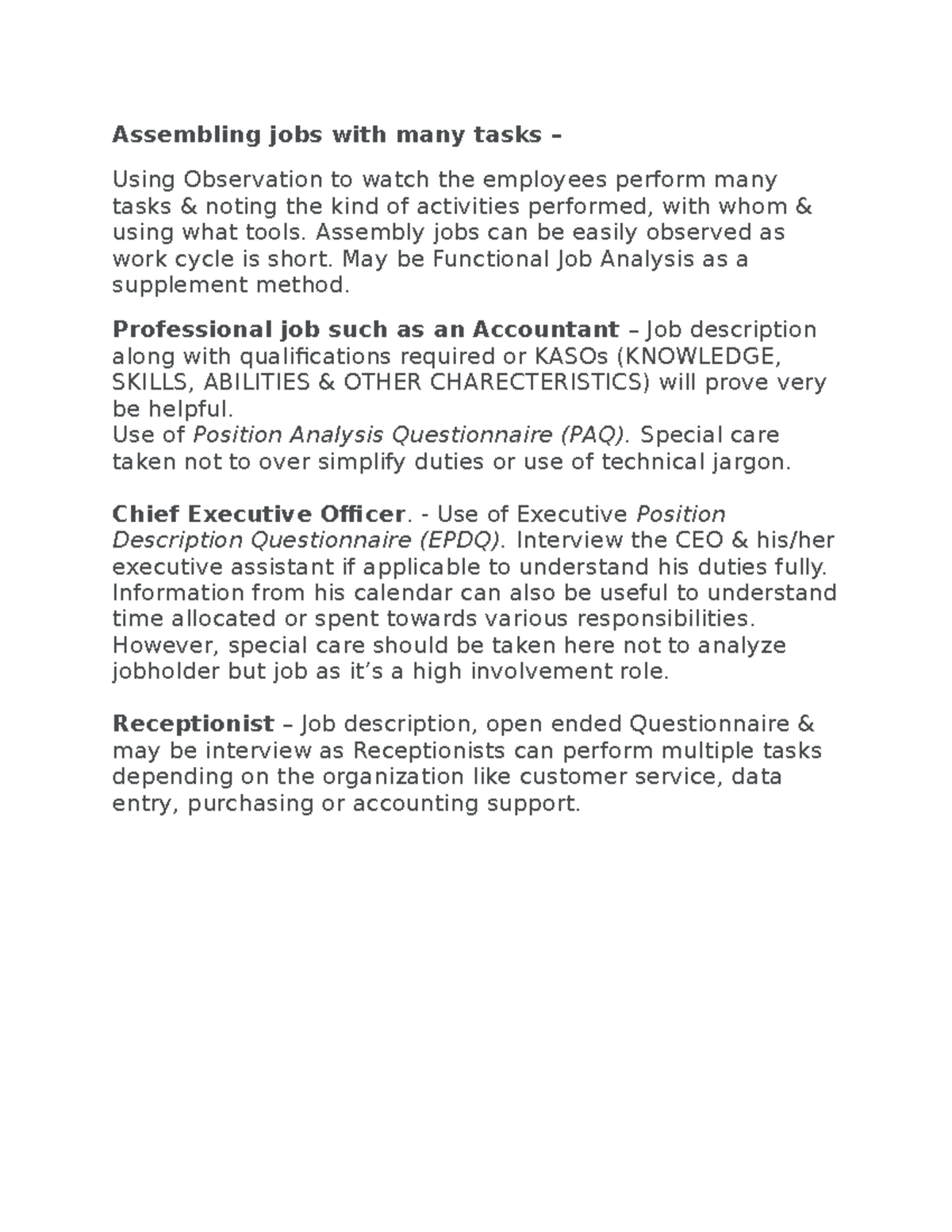 Assembling jobs with many tasks - Assembly jobs can be easily observed ...