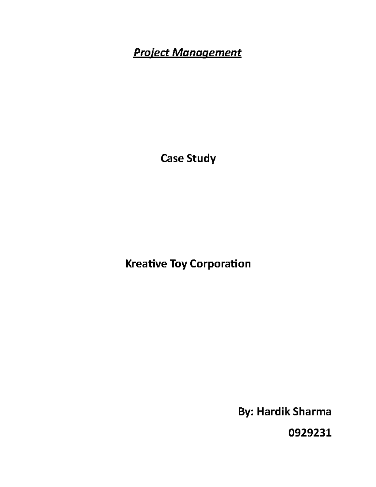 Kreative Toy Assignment - Project Management Case Study Kreative Toy ...
