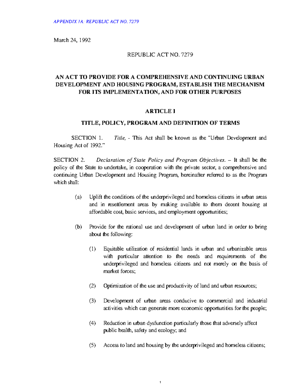 Ra 7279 - REPUBLIC ACT NO. 7279 AN ACT TO PROVIDE FOR A COMPREHENSIVE ...