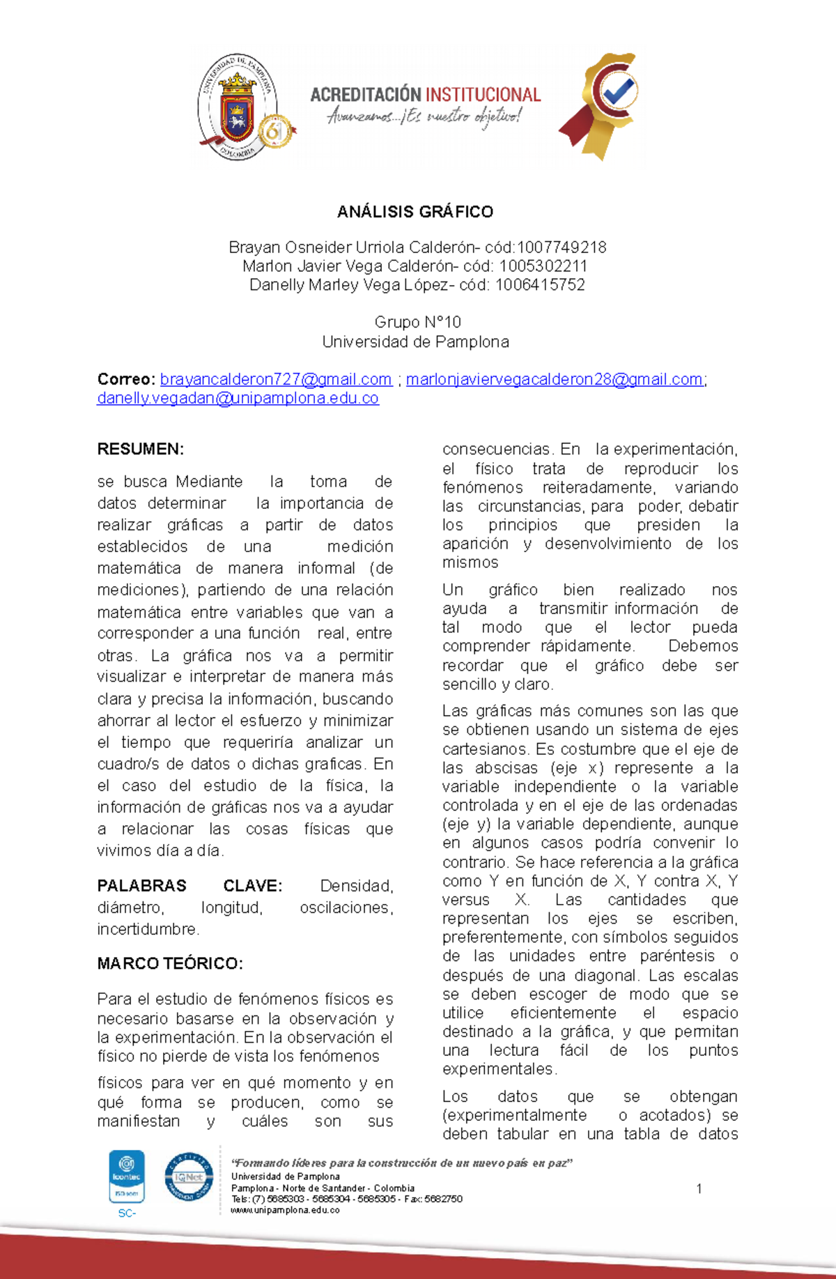 Informe analisis grafico - ANÁLISIS GRÁFICO Brayan Osneider Urriola ...