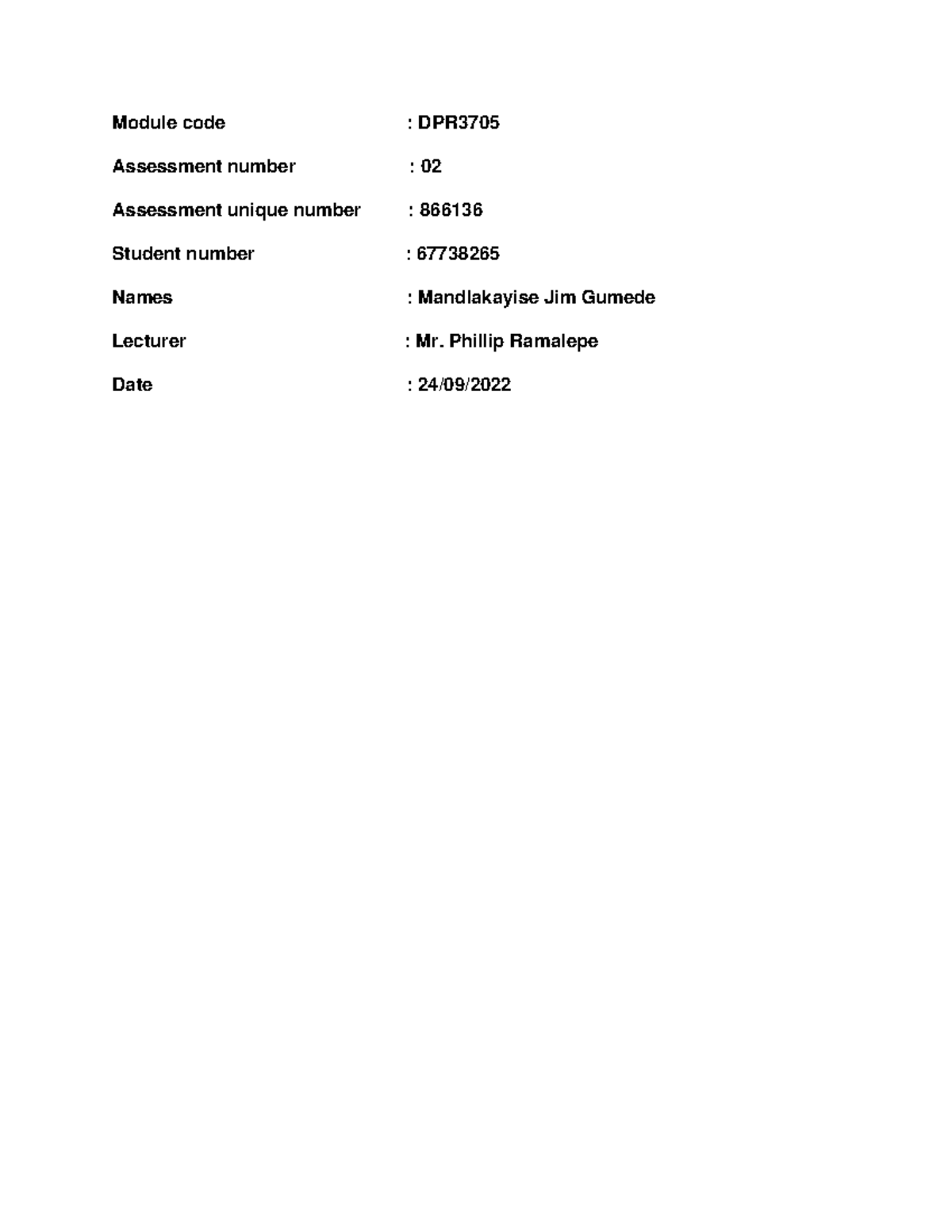 DPR3705 Assignment 02 - Module code : DPR Assessment number : 02 ...