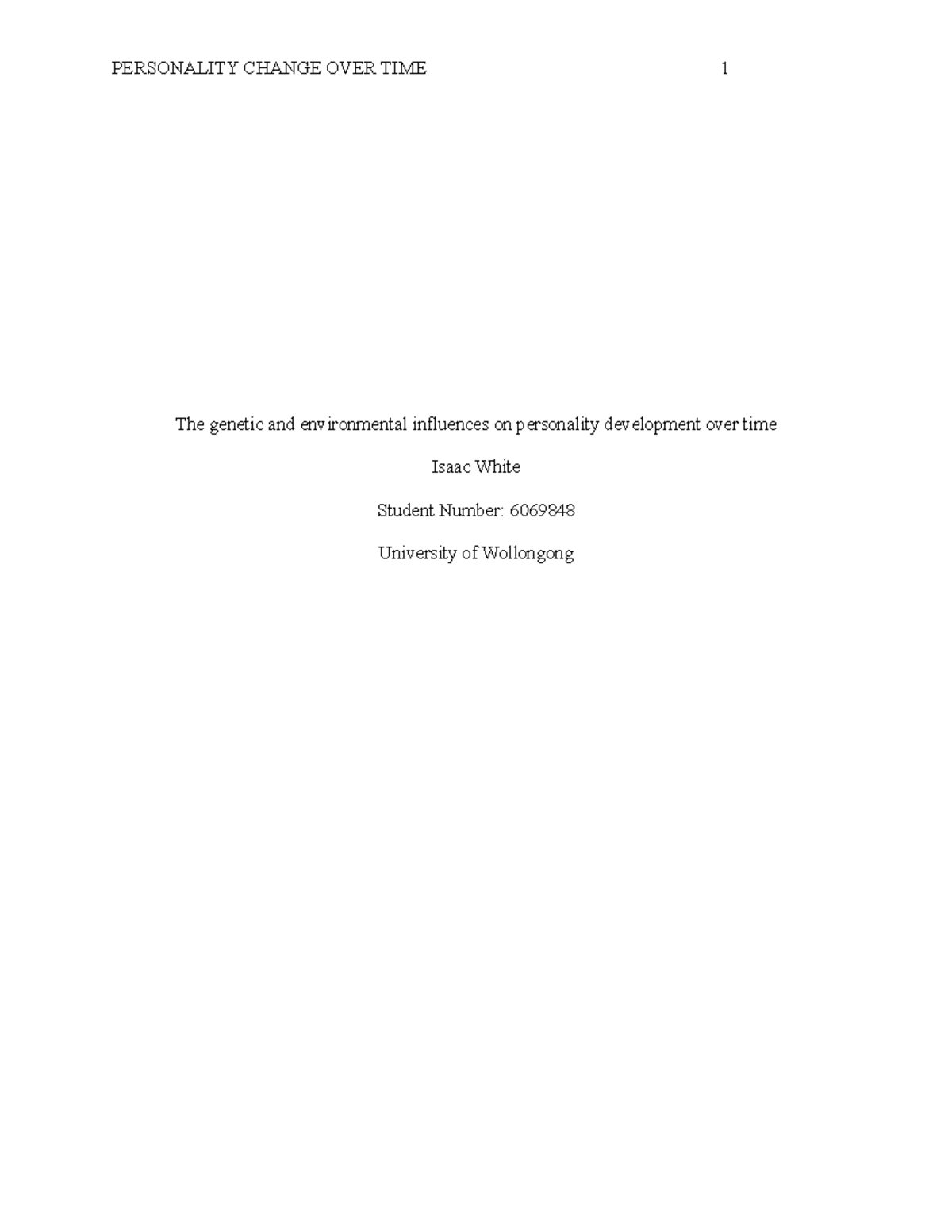 Personality development essay - PERSONALITY CHANGE OVER TIME 1 The ...