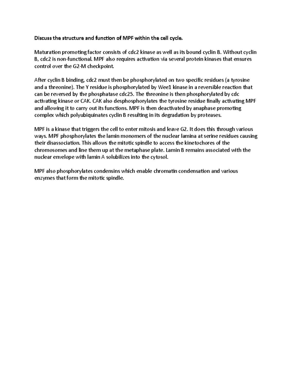 MD1009 MPF essay (Cell Cycle) - Discuss the structure and function of ...