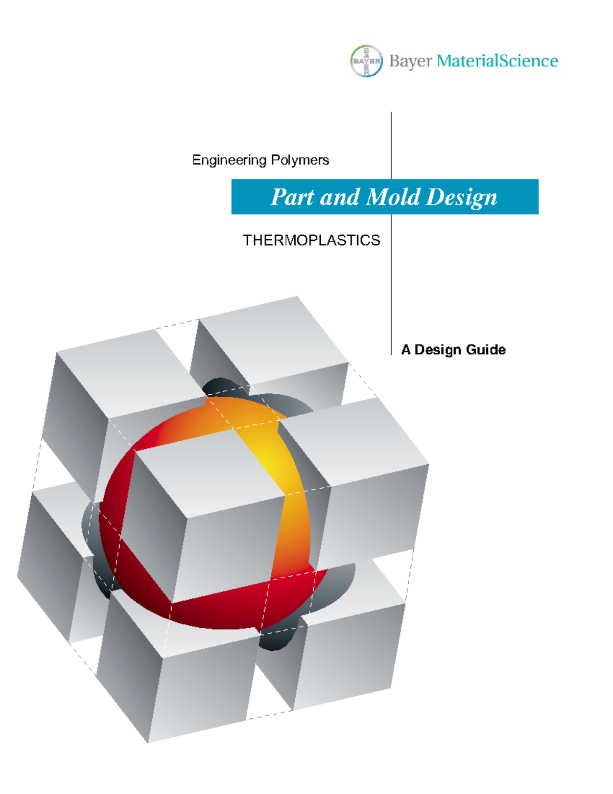 Part and Mold Design - cercrcrc - A Design Guide Part and Mold Design ...