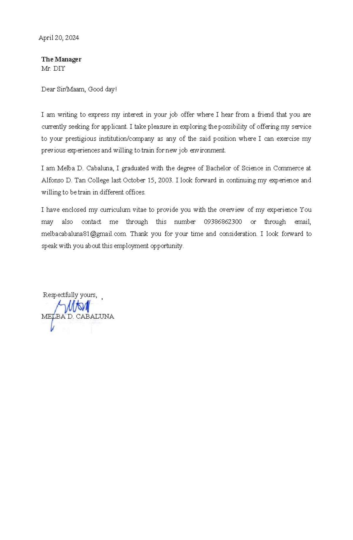 Application-melba pdf - April 20, 2024 The Manager Mr. DIY Dear Sir ...