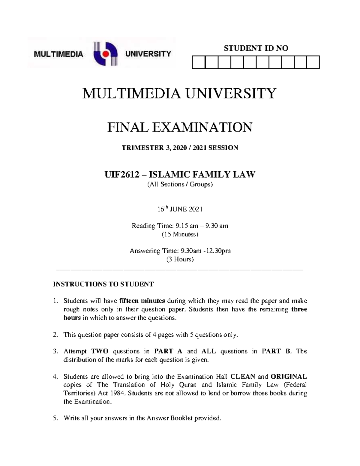 2021 Sem 3 - 2021 Sem 3 - MULTIMEDIA UNIVERSITY FINAL EXAMINATION ...